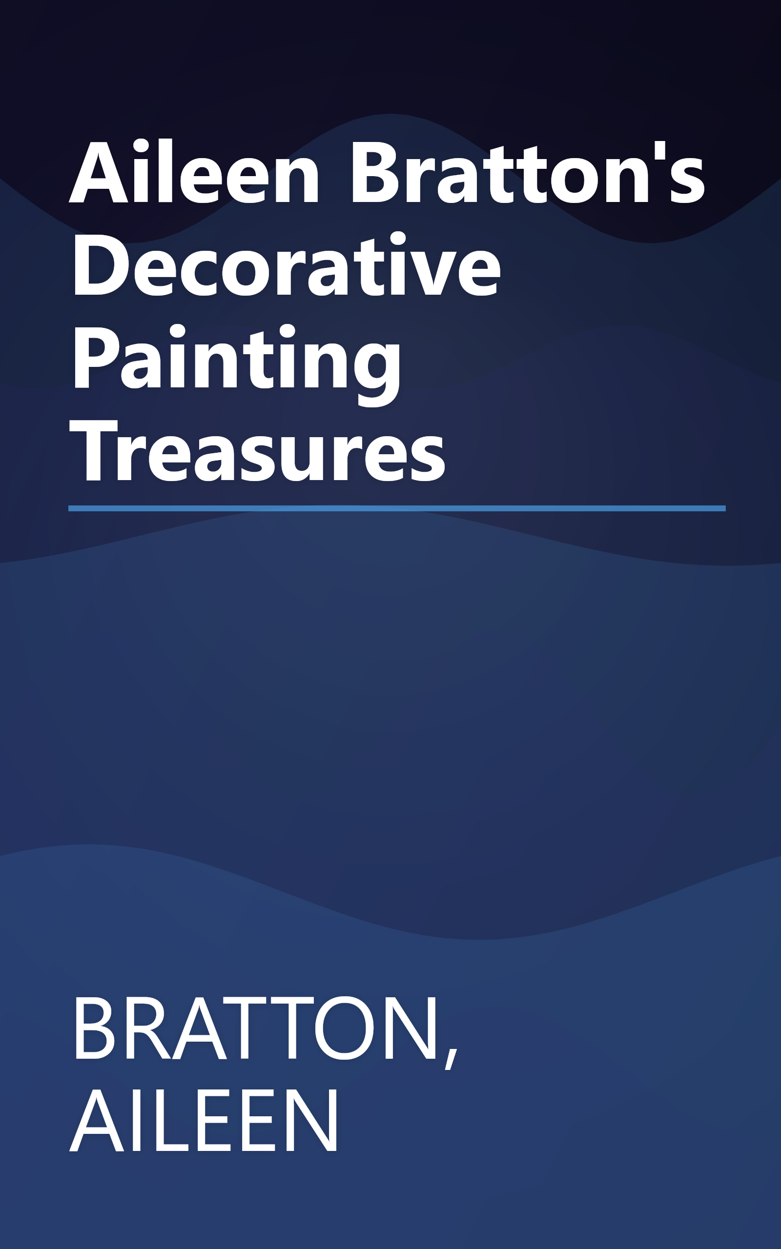 Aileen Bratton's Decorative Painting Treasures book cover