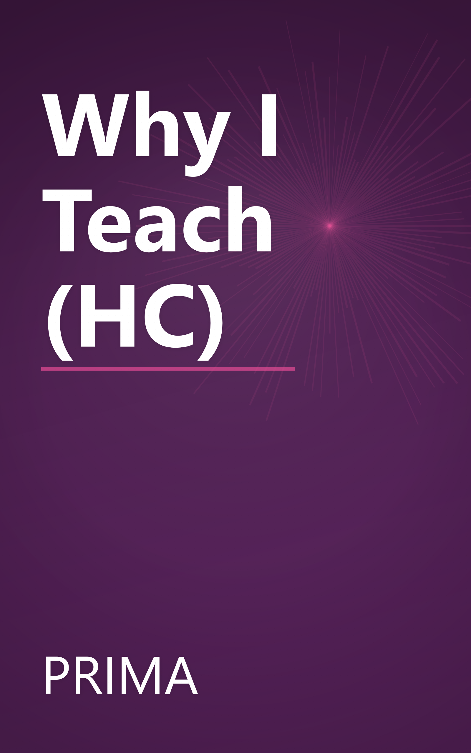 Why I Teach (HC) book cover