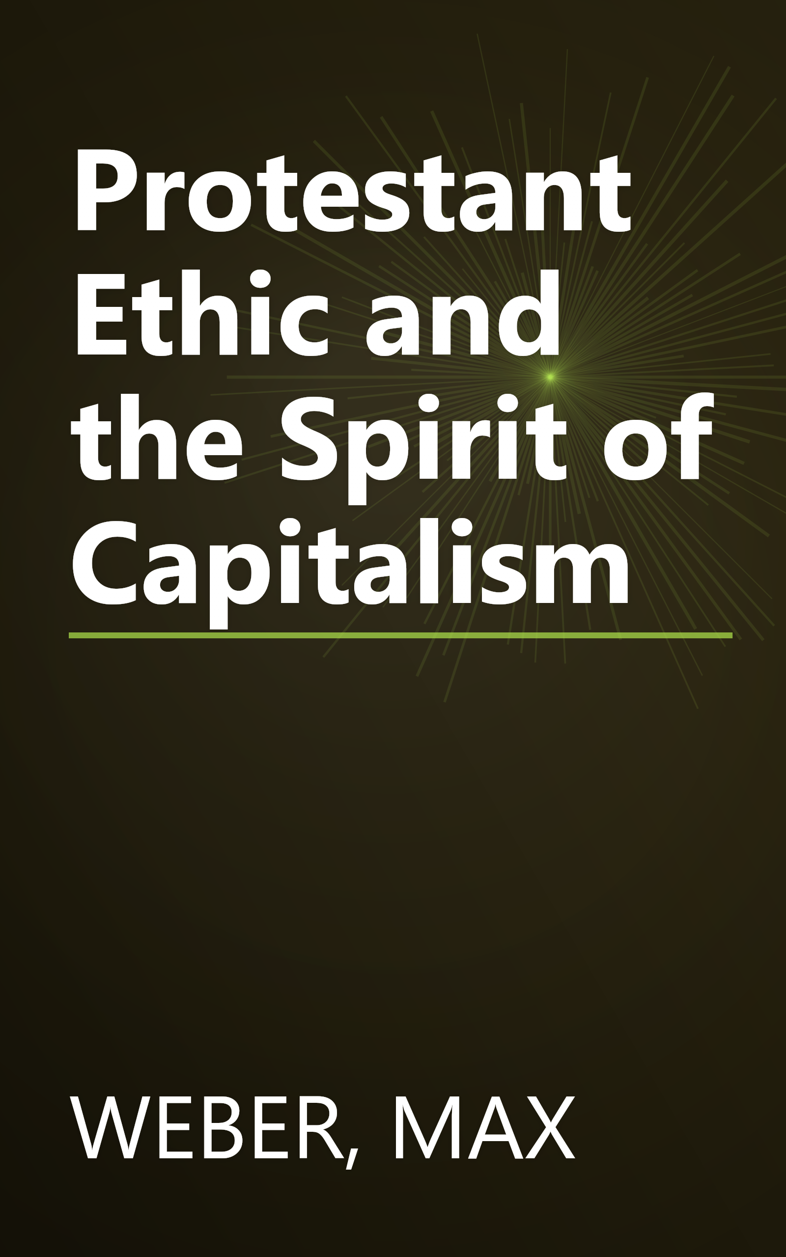 Protestant Ethic and the Spirit of Capitalism book cover