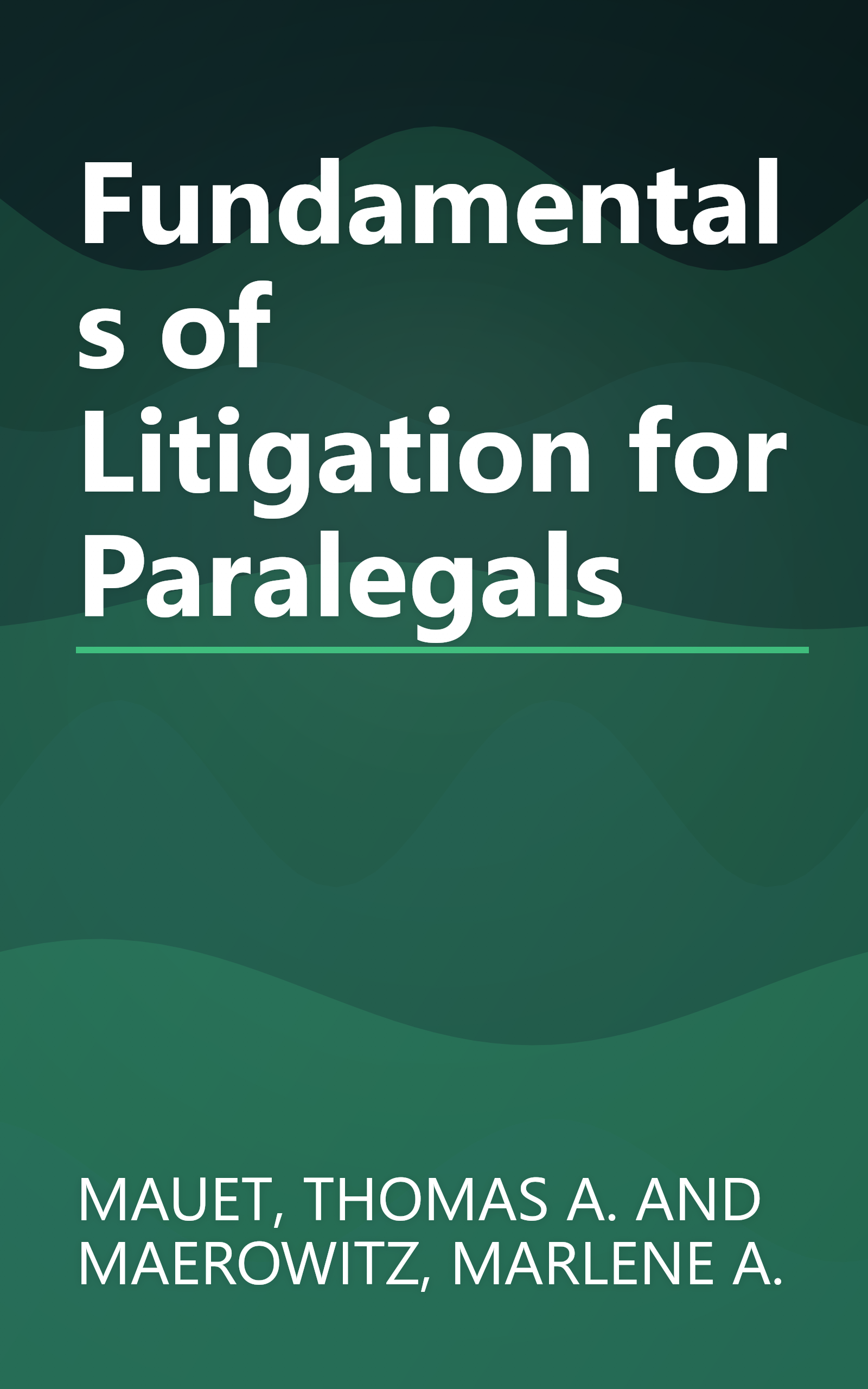 Fundamentals of Litigation for Paralegals book cover