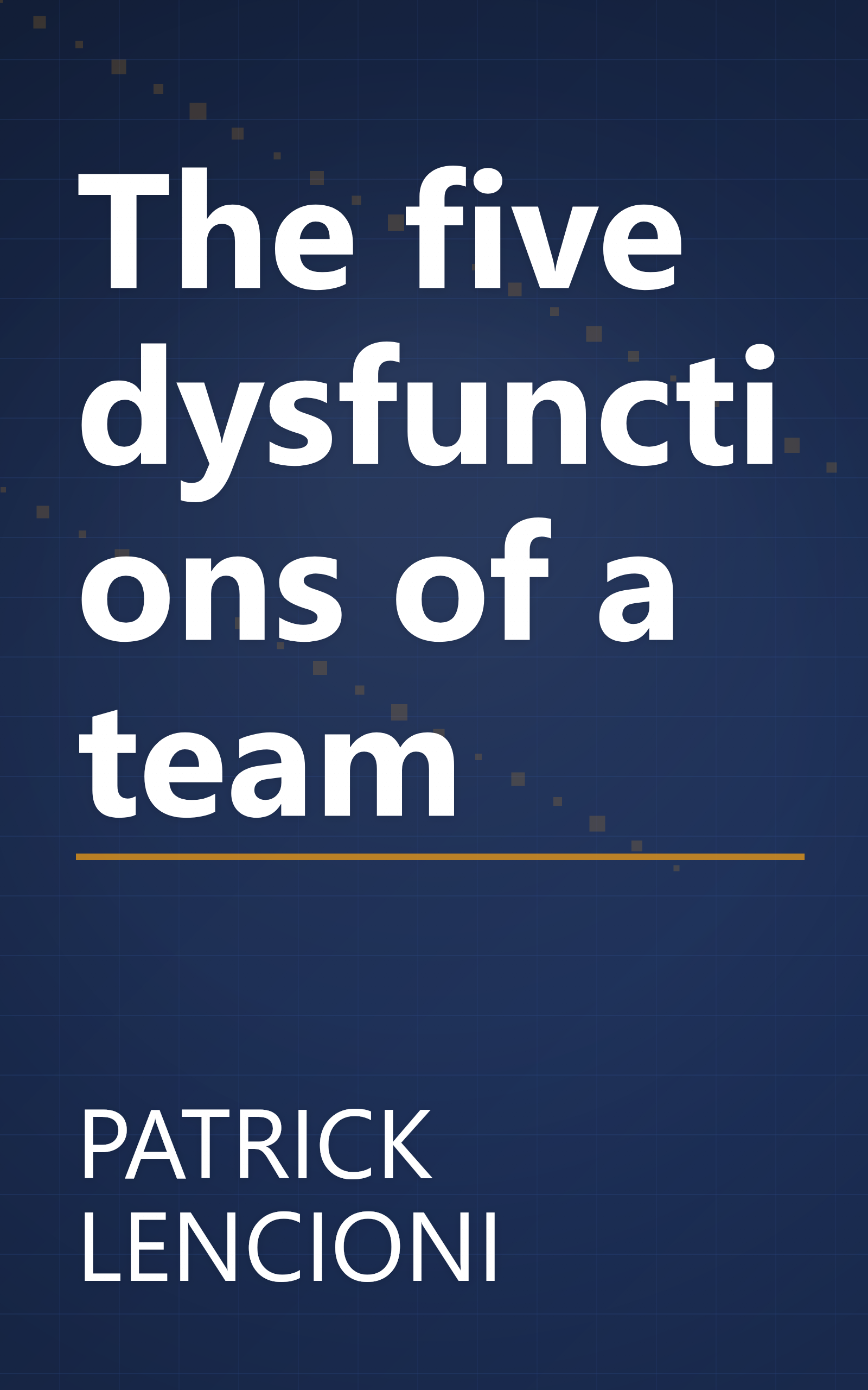 The five dysfunctions of a team book cover