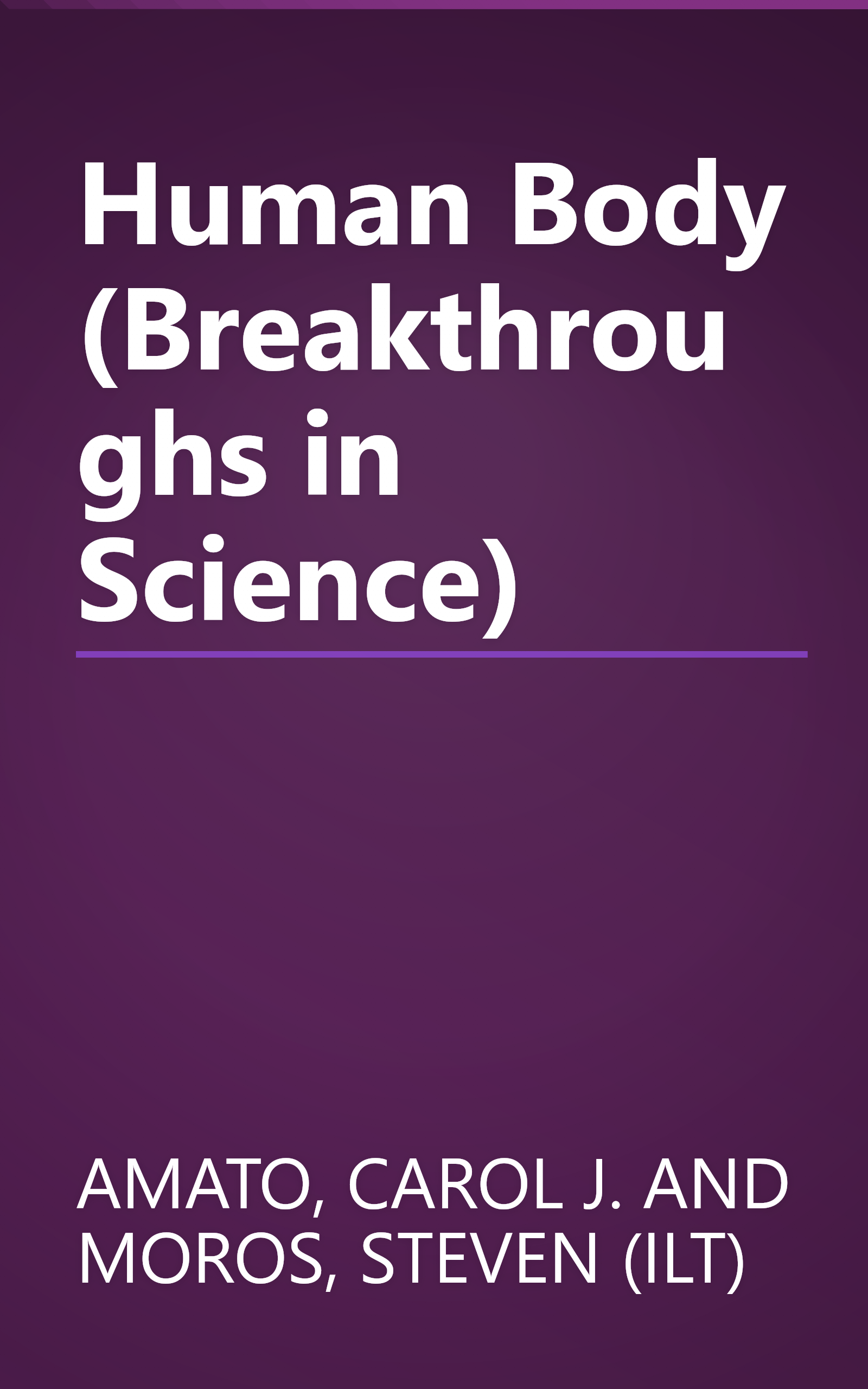 Human Body (Breakthroughs in Science) book cover