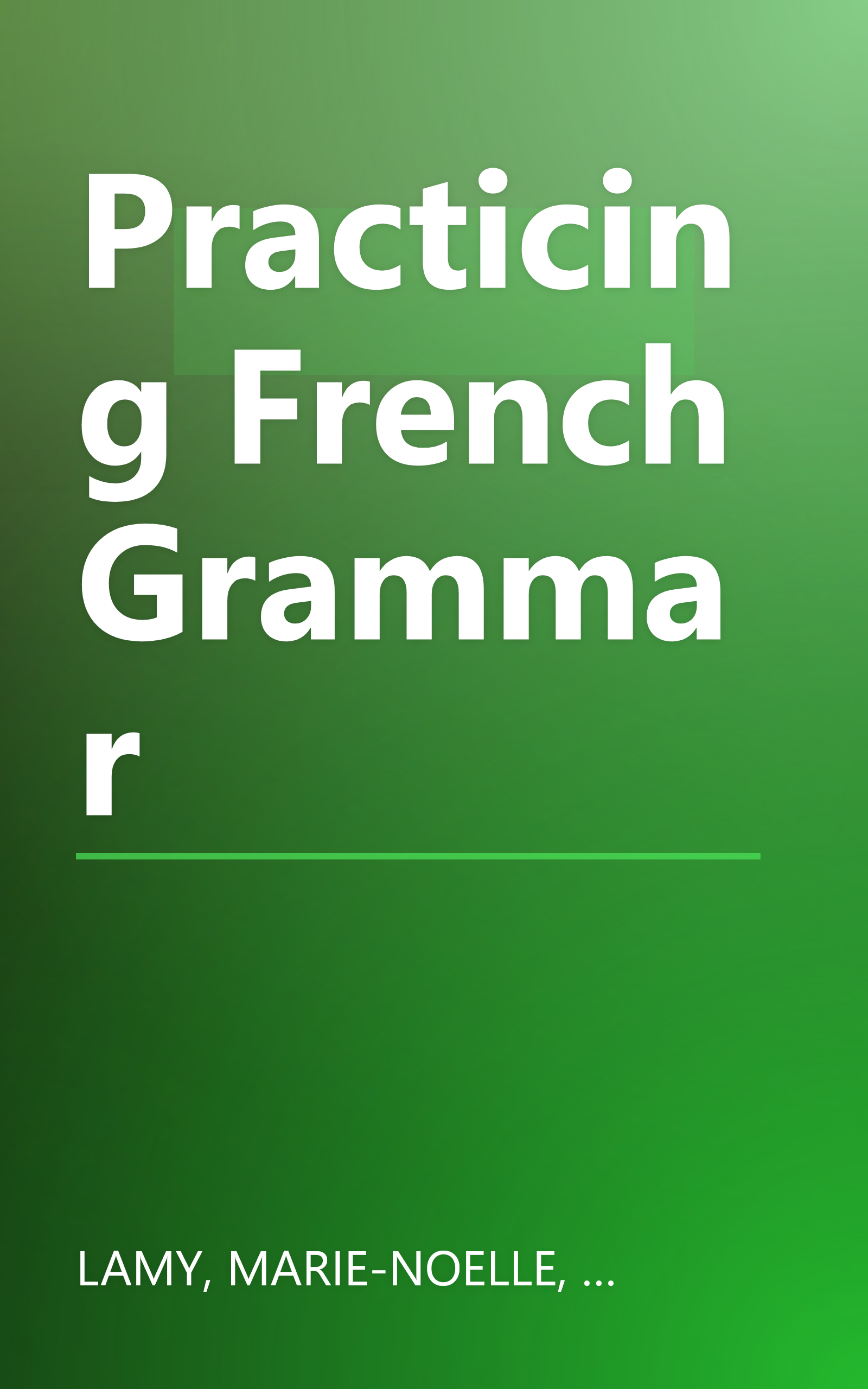 Practicing French Grammar book cover