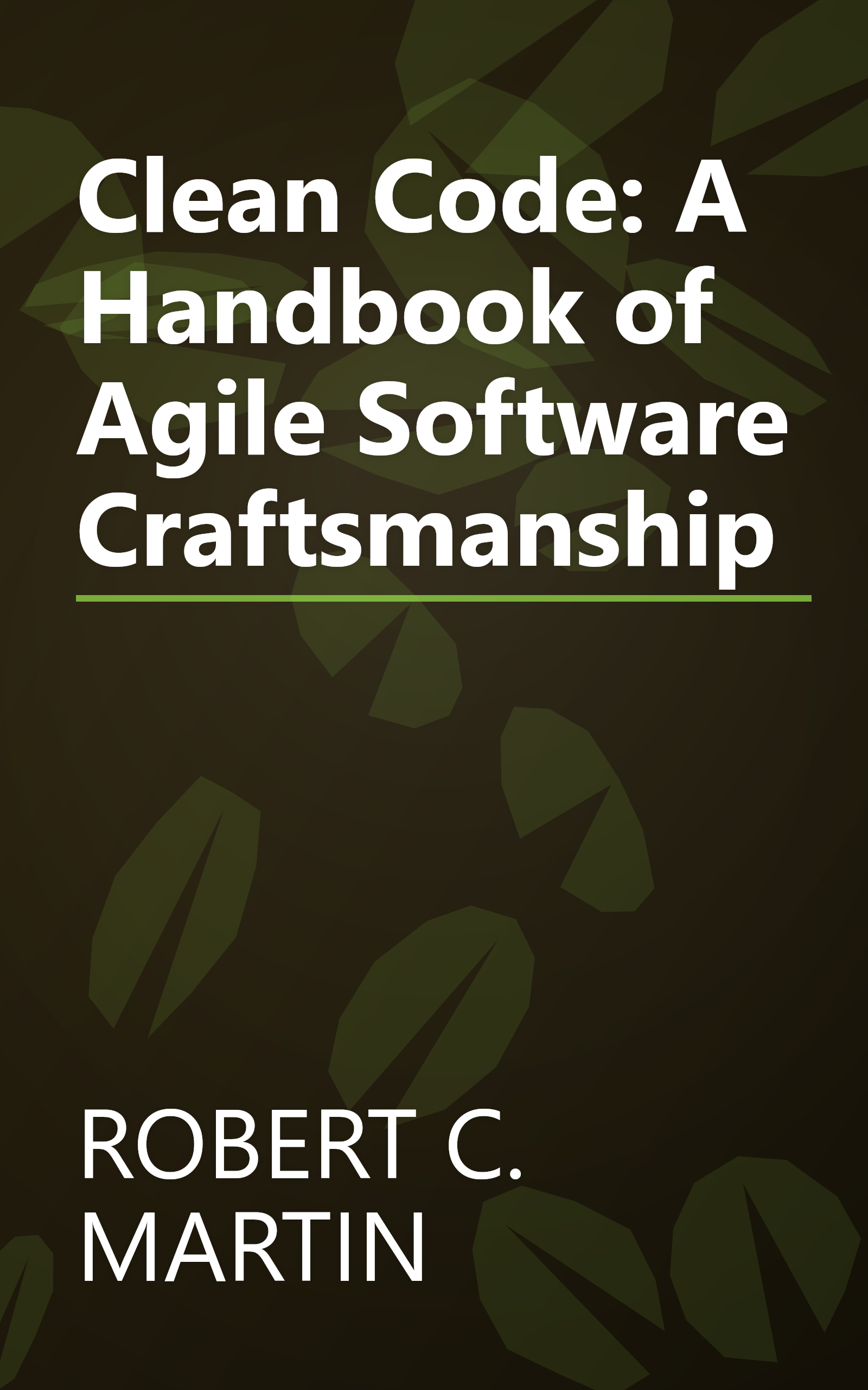 Clean Code: A Handbook of Agile Software Craftsmanship book cover