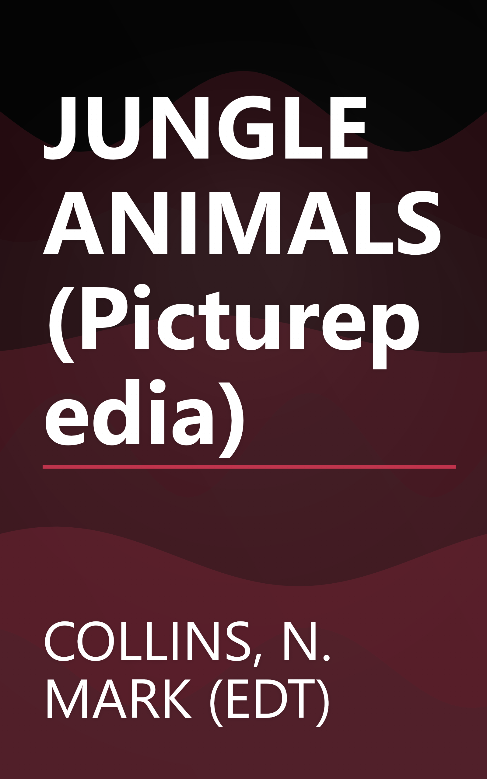 JUNGLE ANIMALS (Picturepedia) book cover