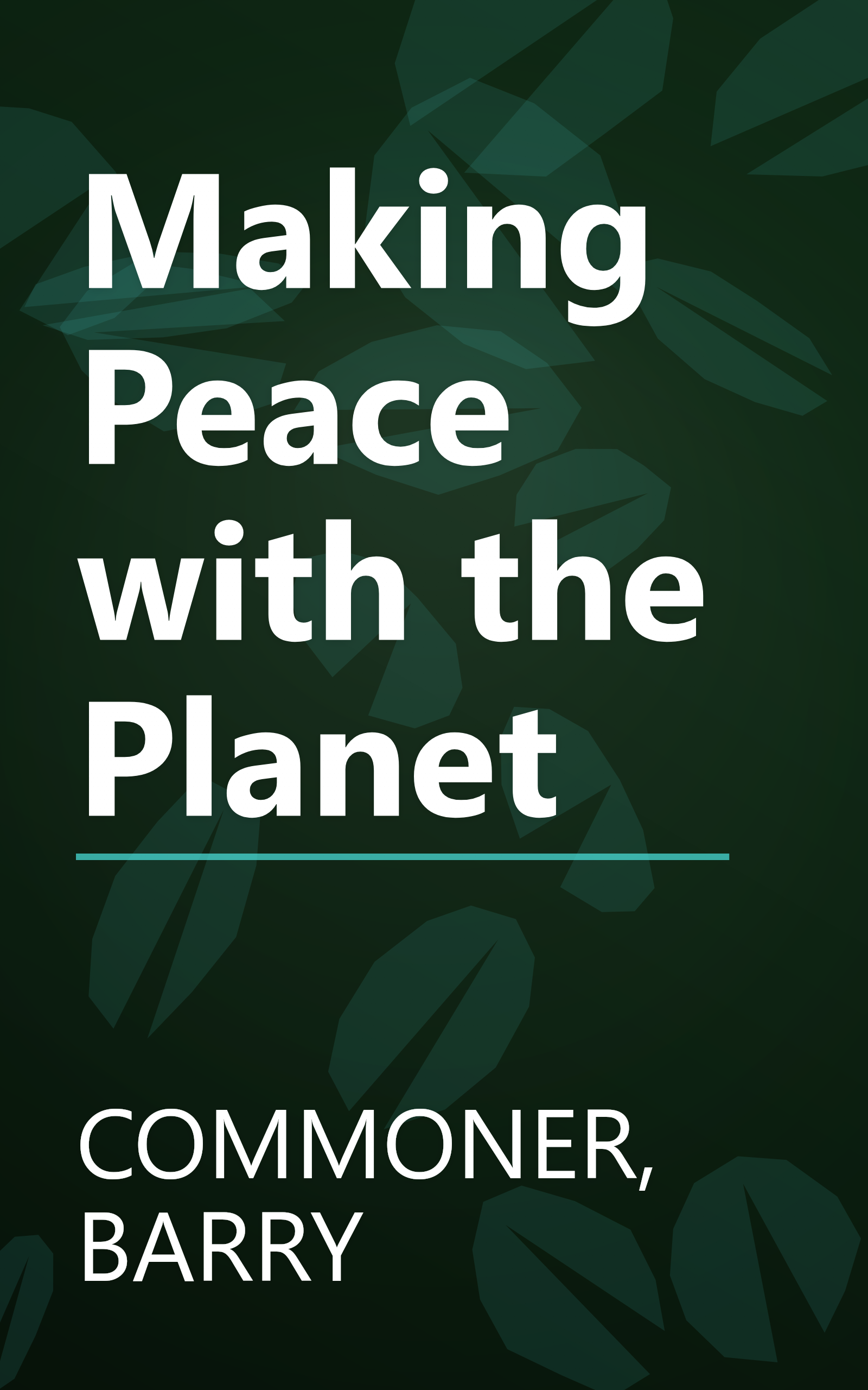 Making Peace with the Planet book cover