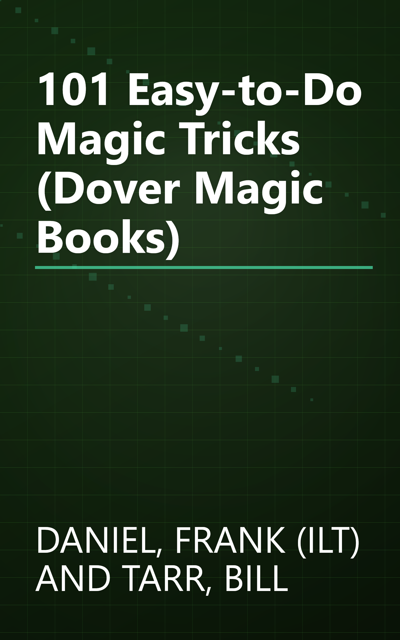 101 Easy-to-Do Magic Tricks (Dover Magic Books) book cover