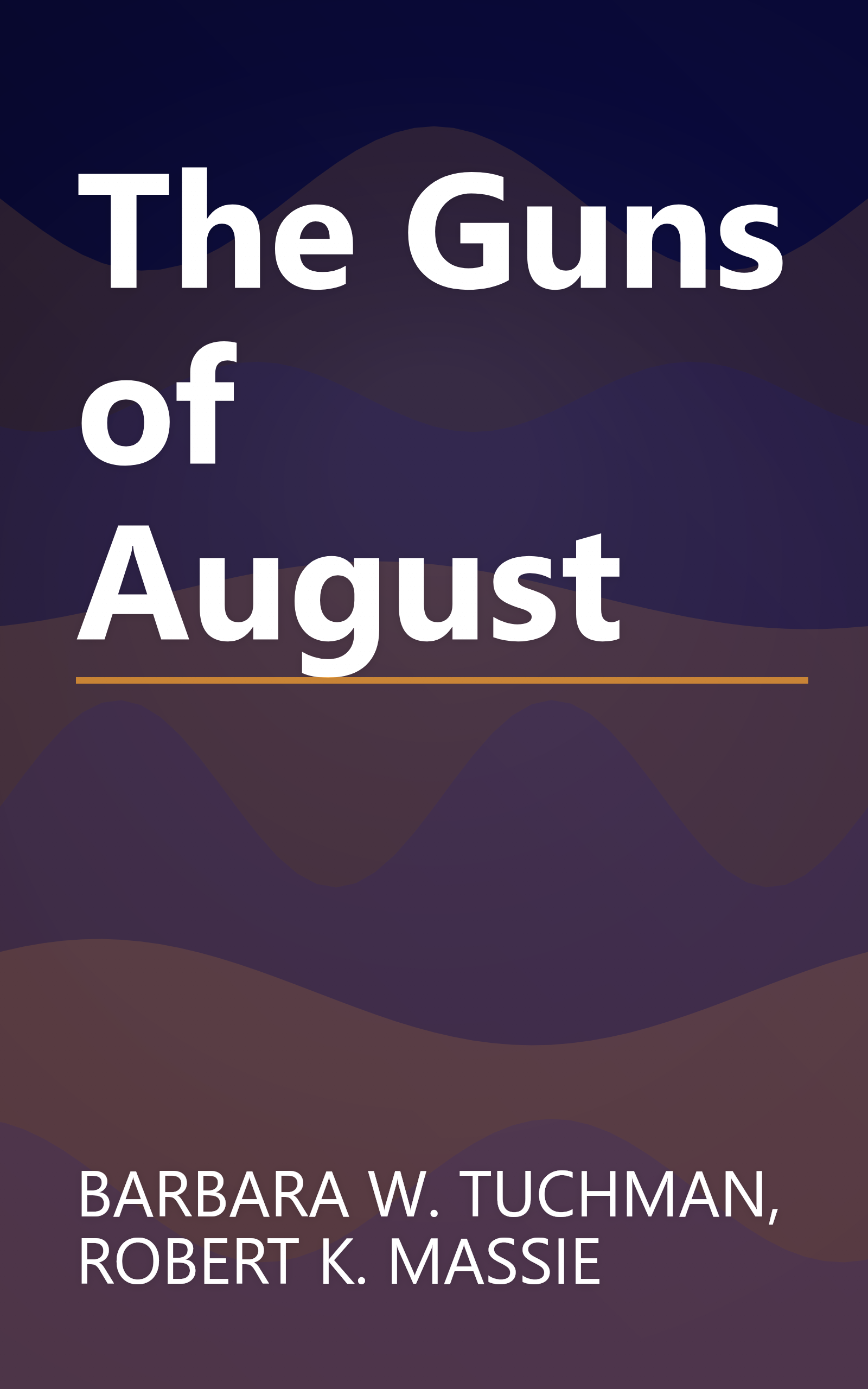 The Guns of August book cover