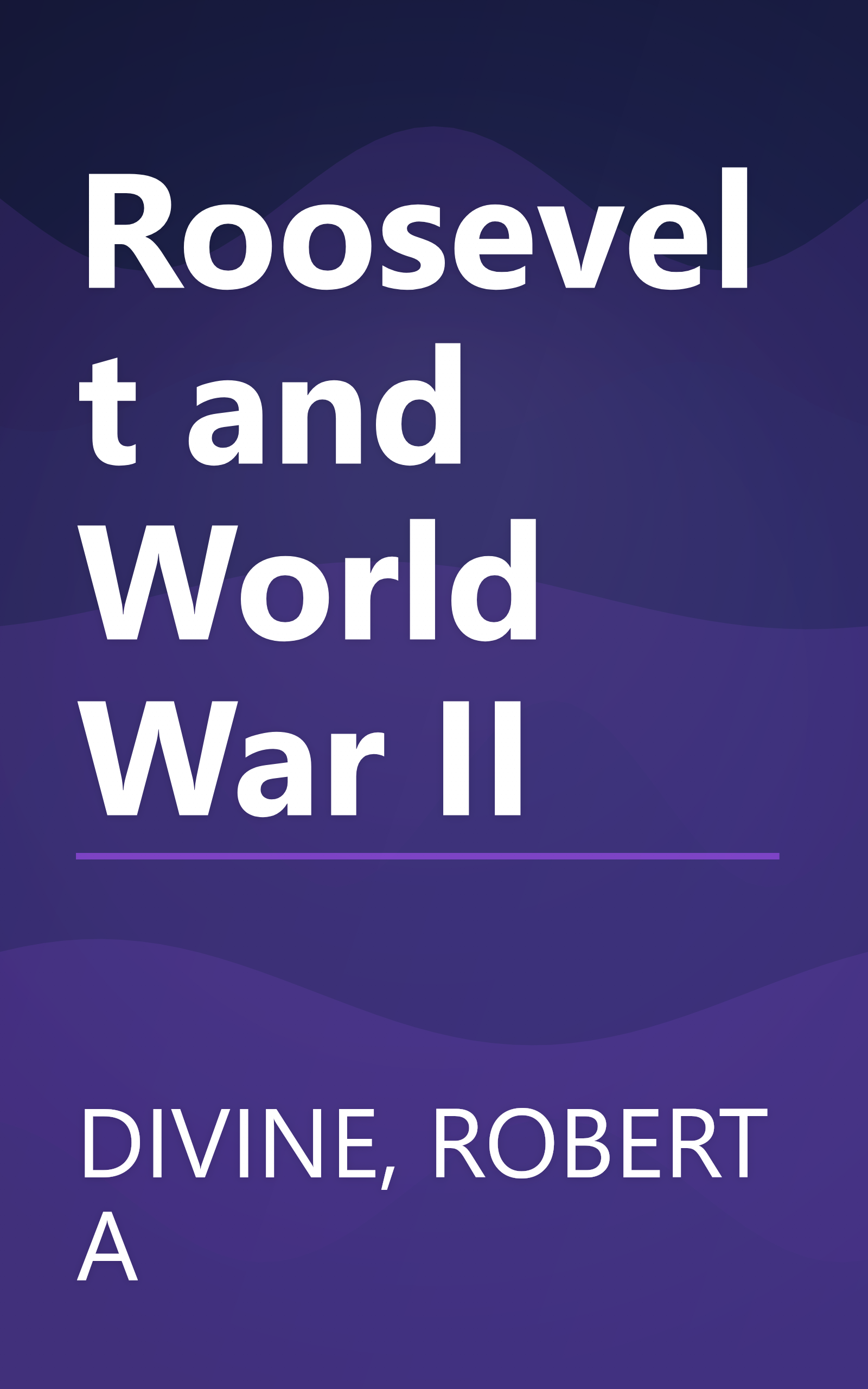 Roosevelt and World War II book cover