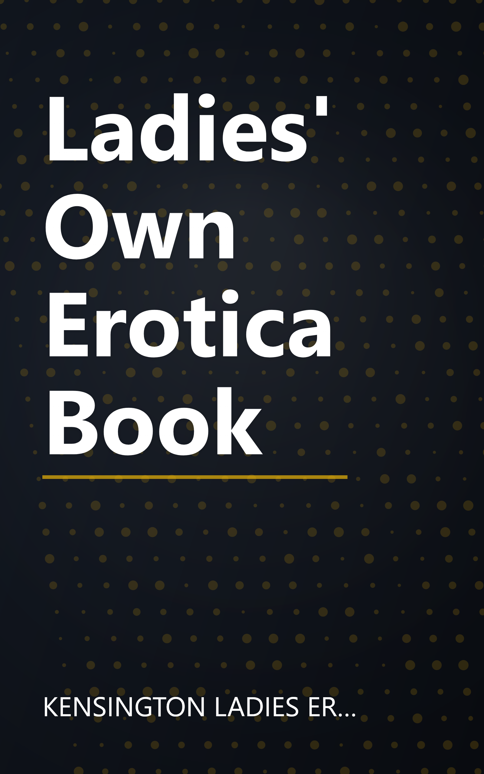 Ladies' Own Erotica Book book cover