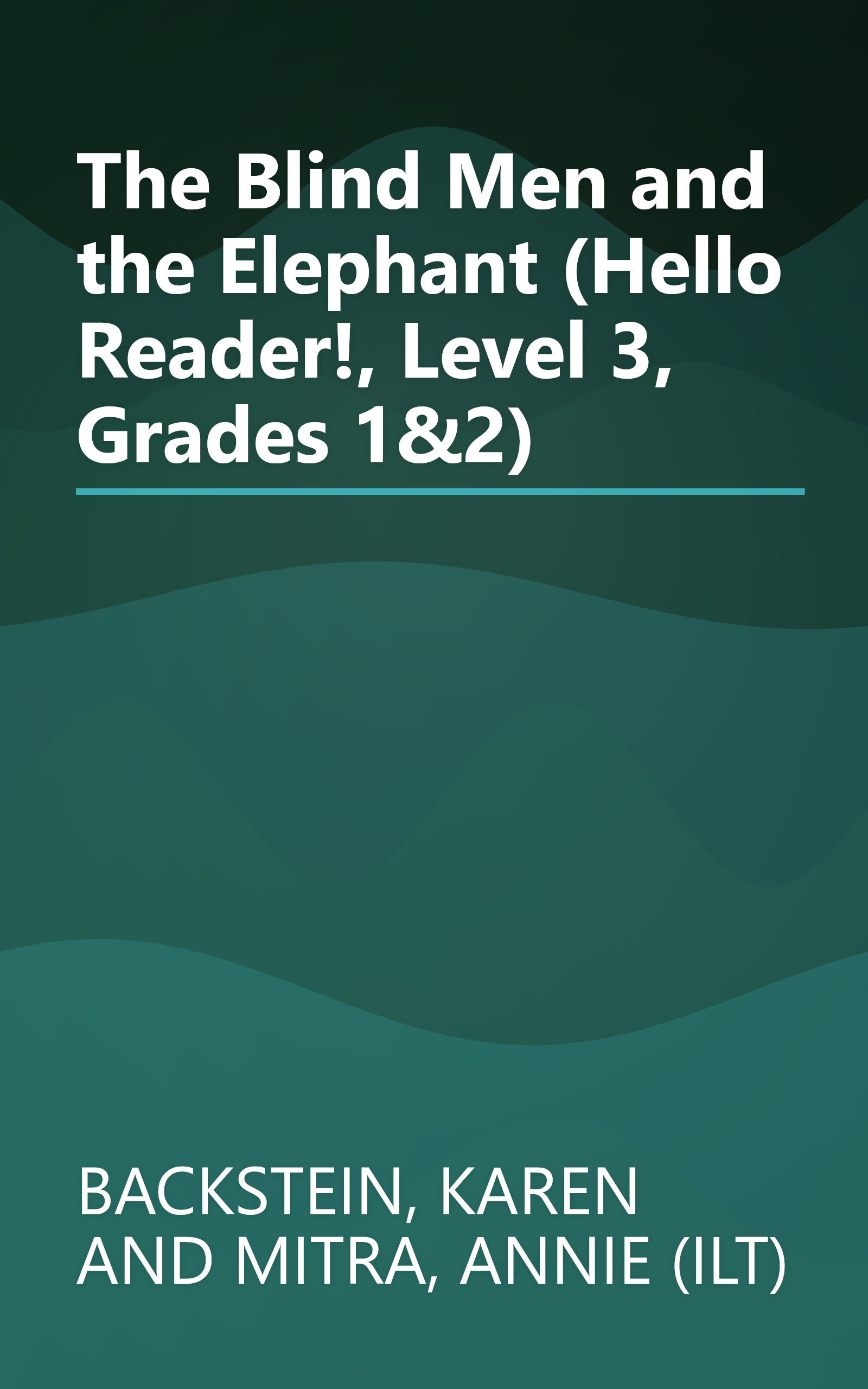The Blind Men and the Elephant (Hello Reader!, Level 3, Grades 1&2) book cover