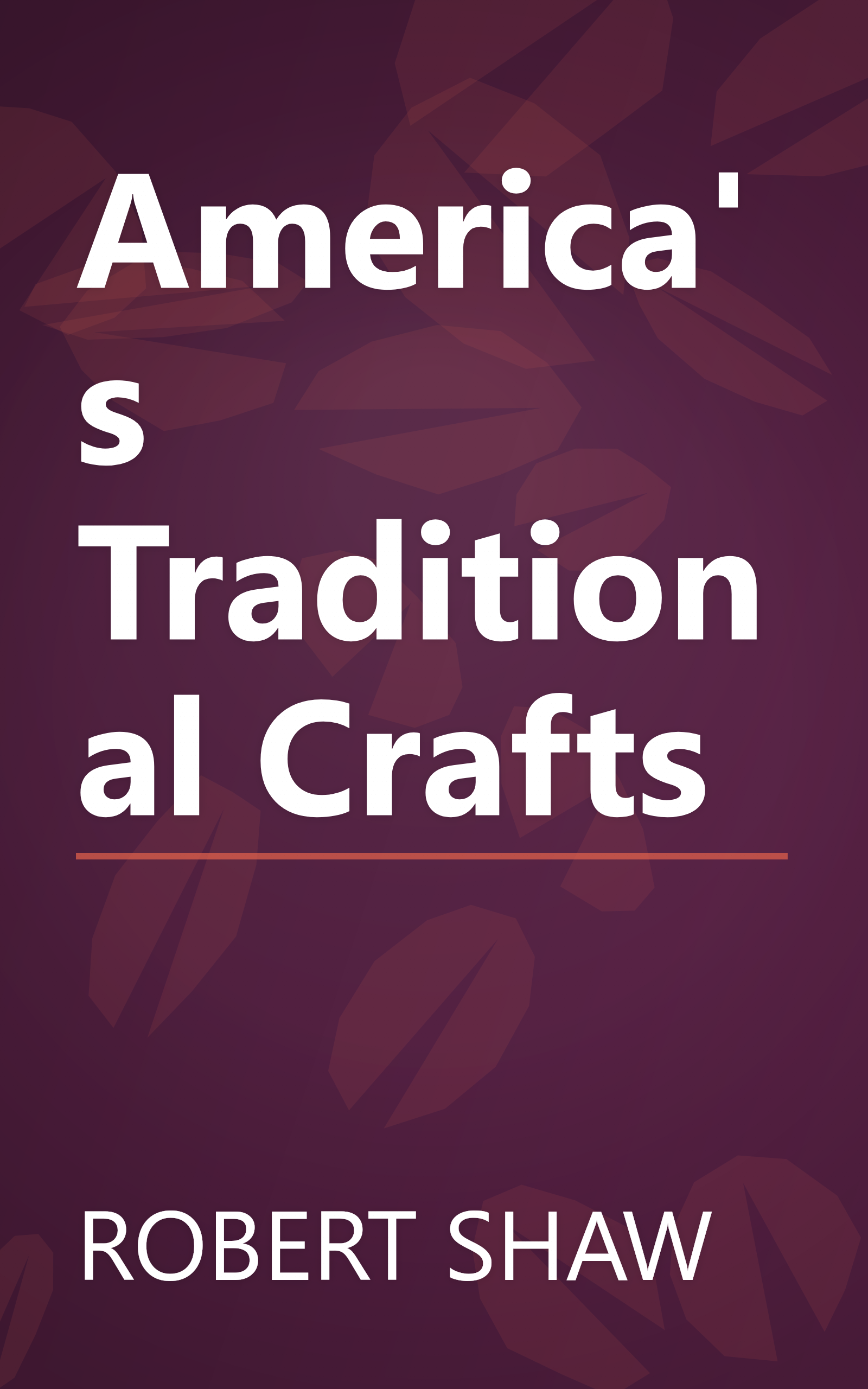America's Traditional Crafts book cover