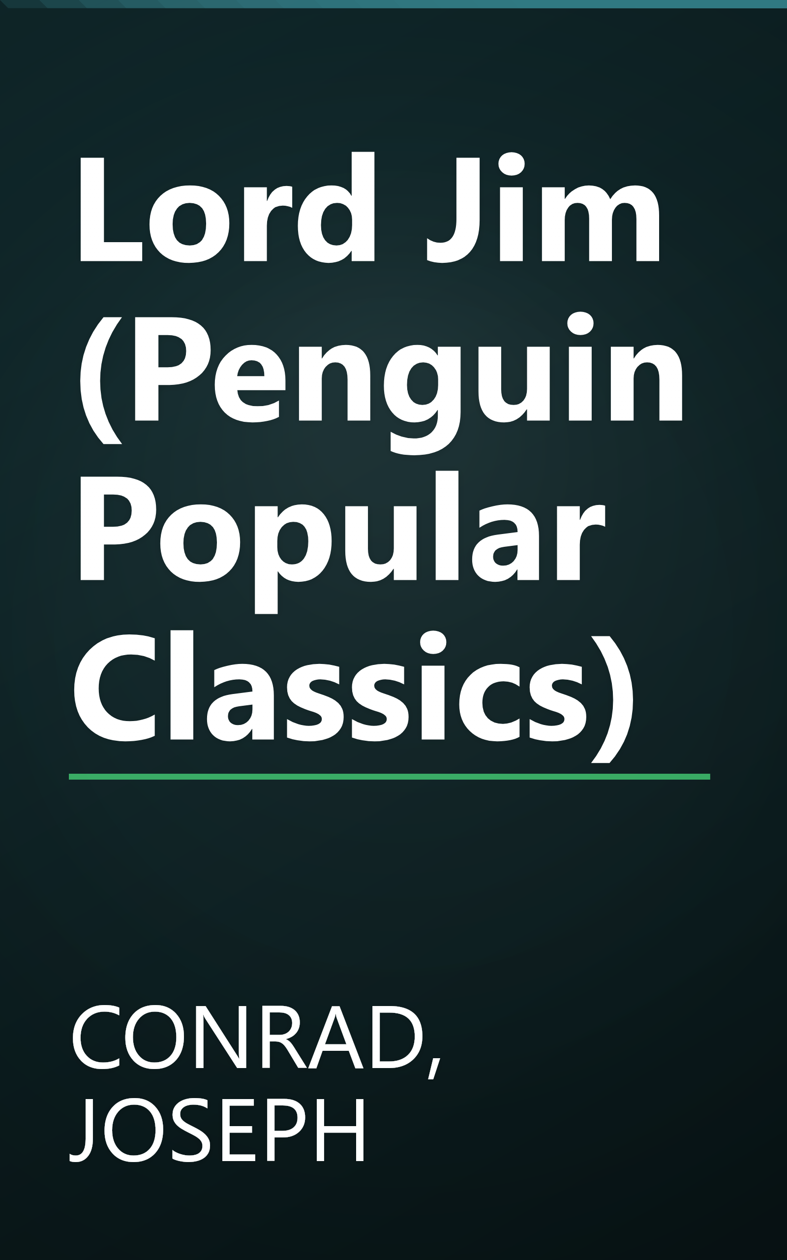 Lord Jim (Penguin Popular Classics) book cover