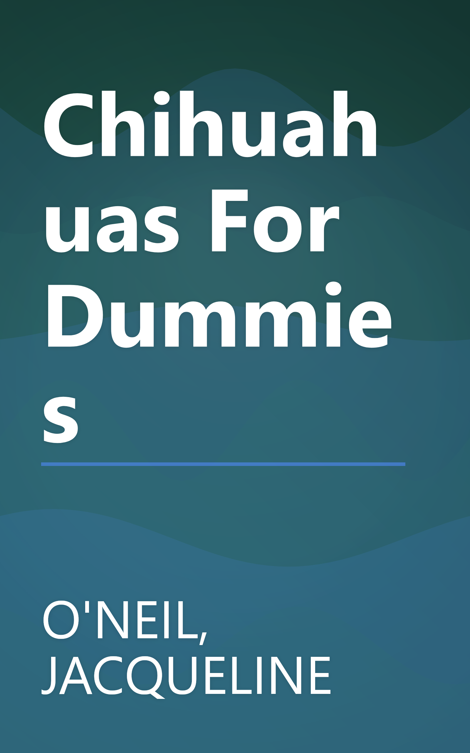 Chihuahuas For Dummies book cover