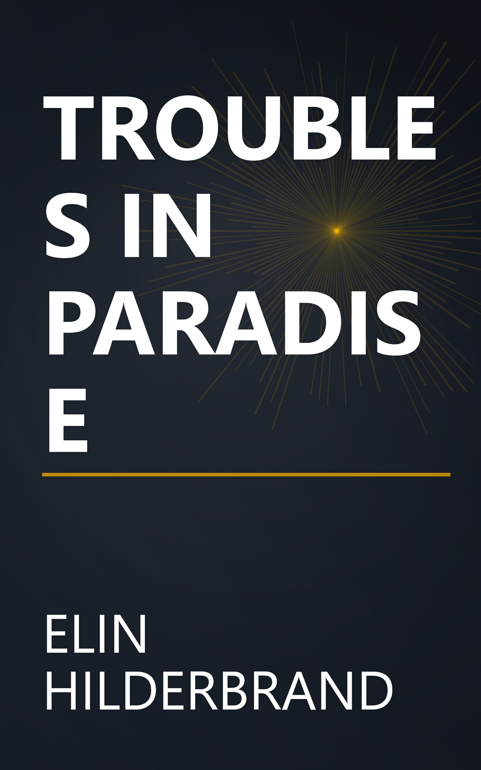 TROUBLES IN PARADISE book cover