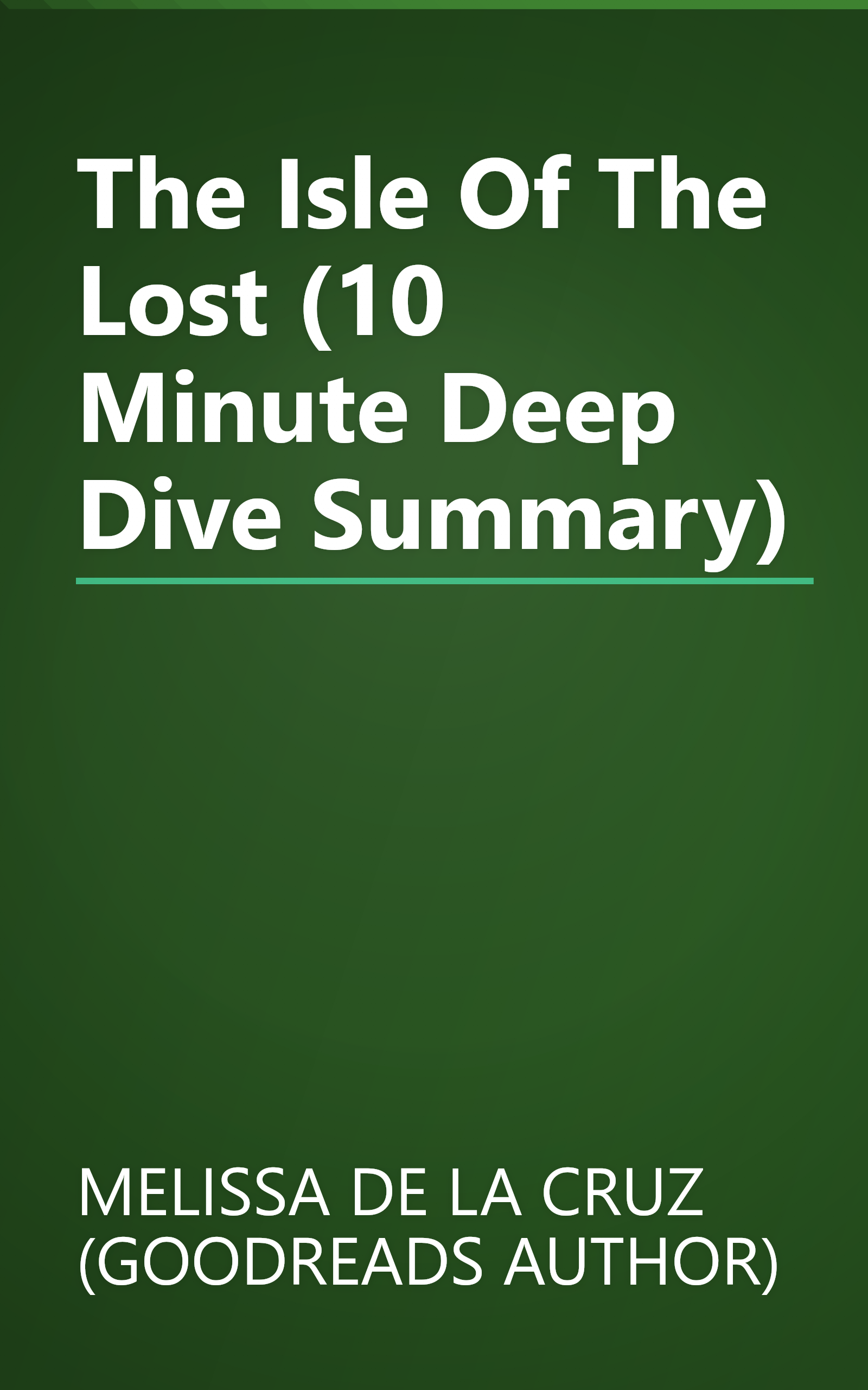 The Isle Of The Lost (10 Minute   Deep Dive Summary) book cover