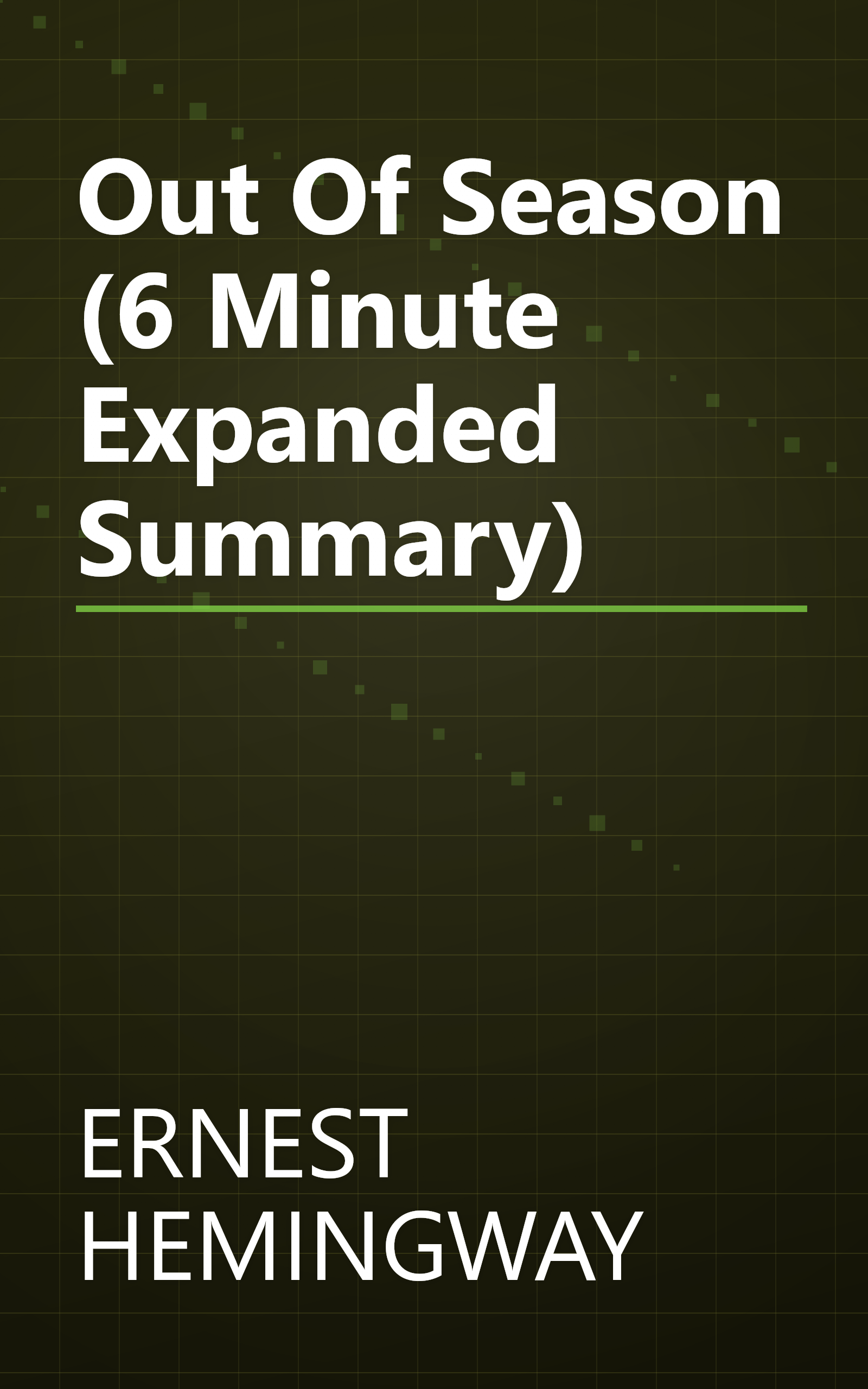 Out Of Season (6 Minute   Expanded Summary) book cover