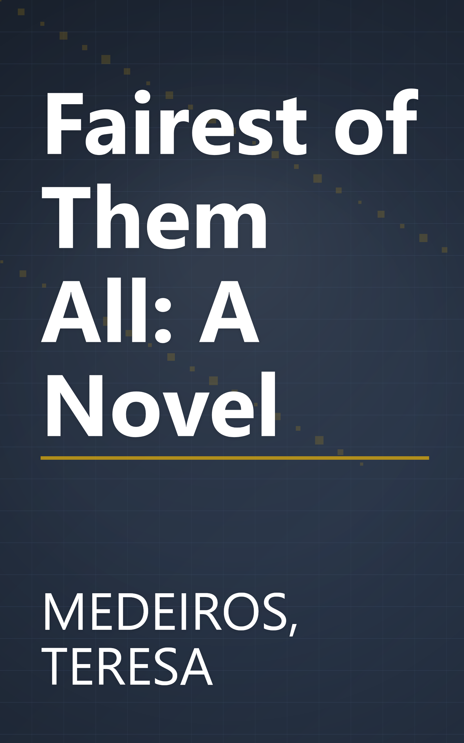 Fairest of Them All: A Novel book cover
