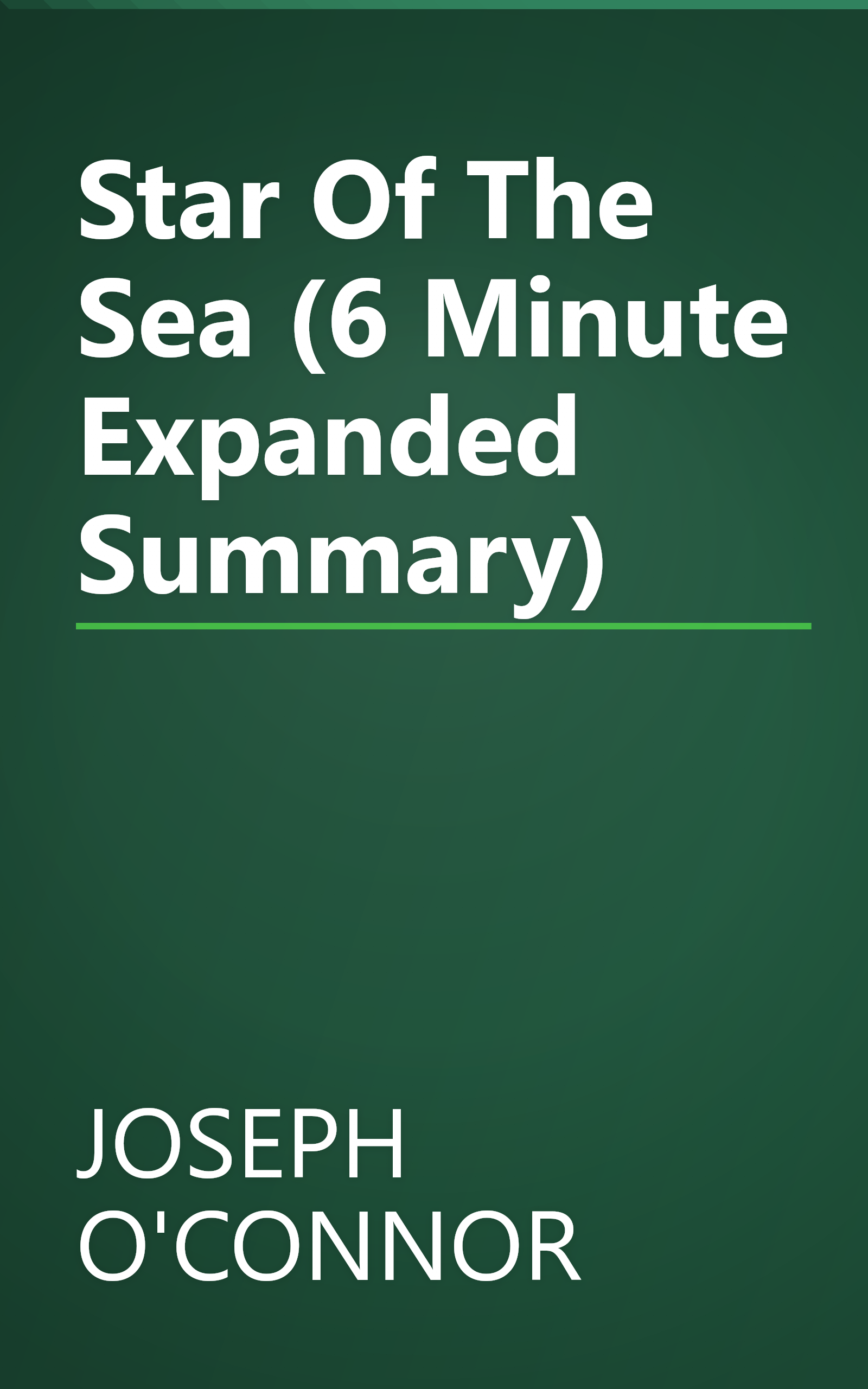 Star Of The Sea (6 Minute   Expanded Summary) book cover