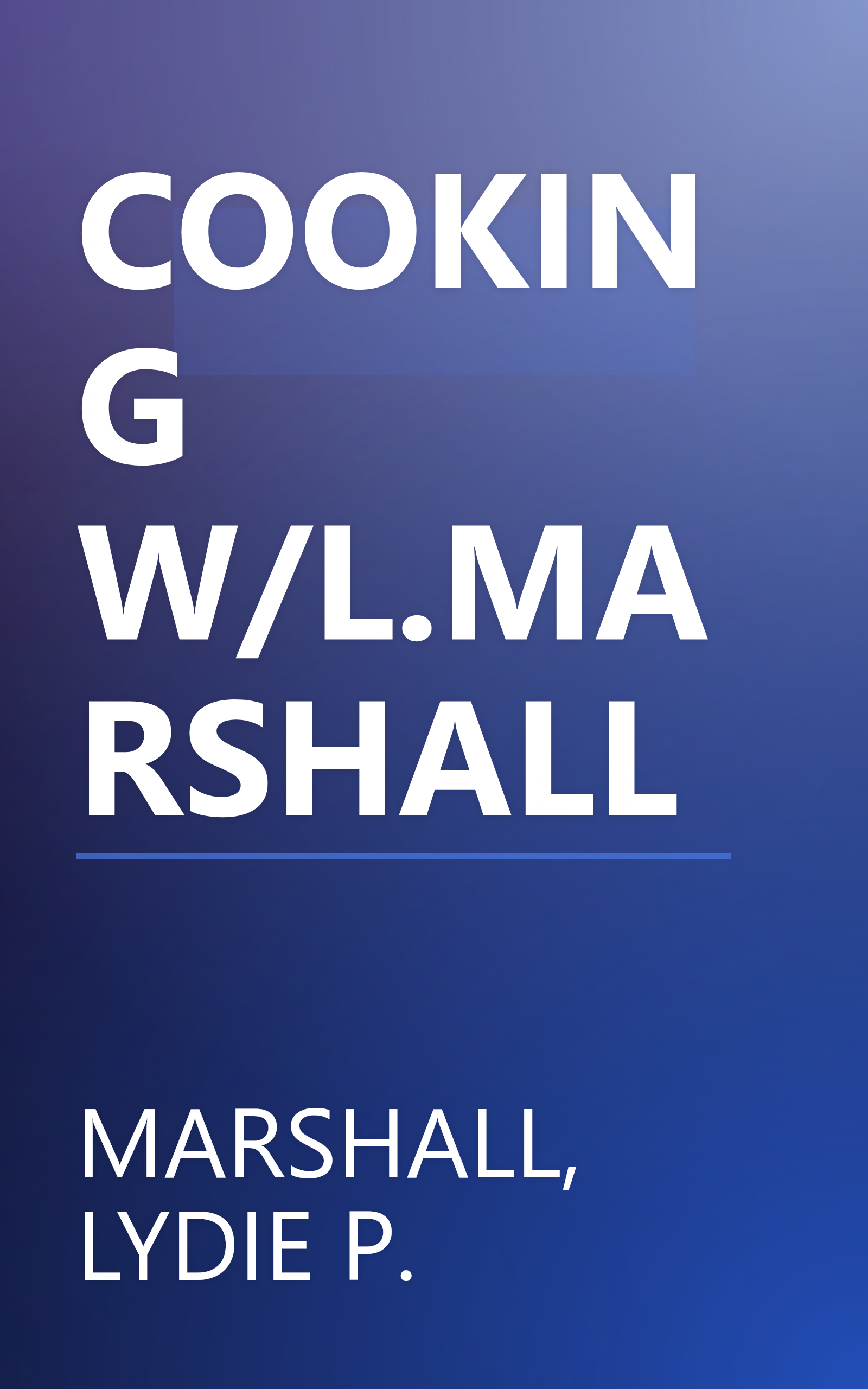 COOKING W/L.MARSHALL book cover