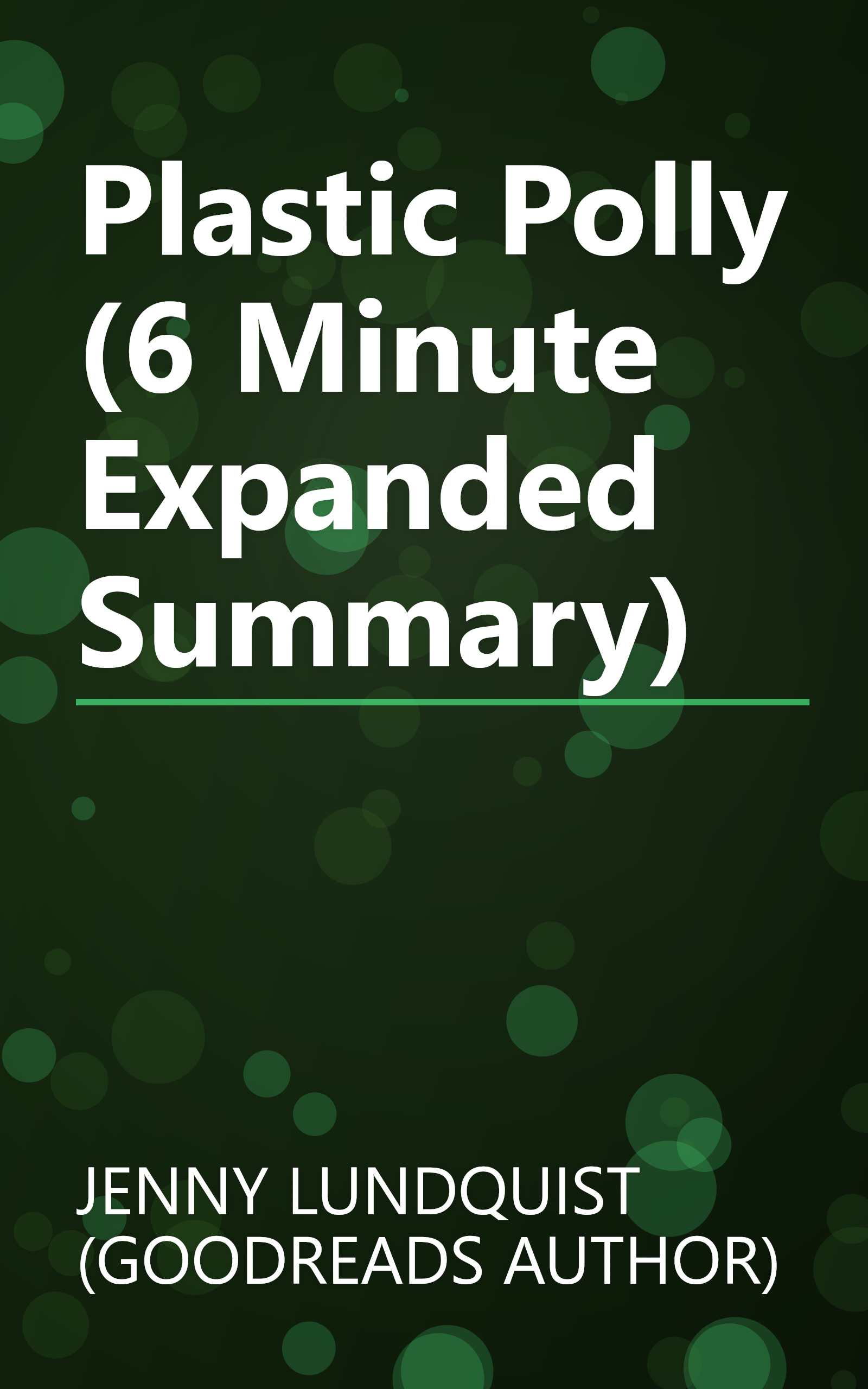 Plastic Polly (6 Minute   Expanded Summary) book cover