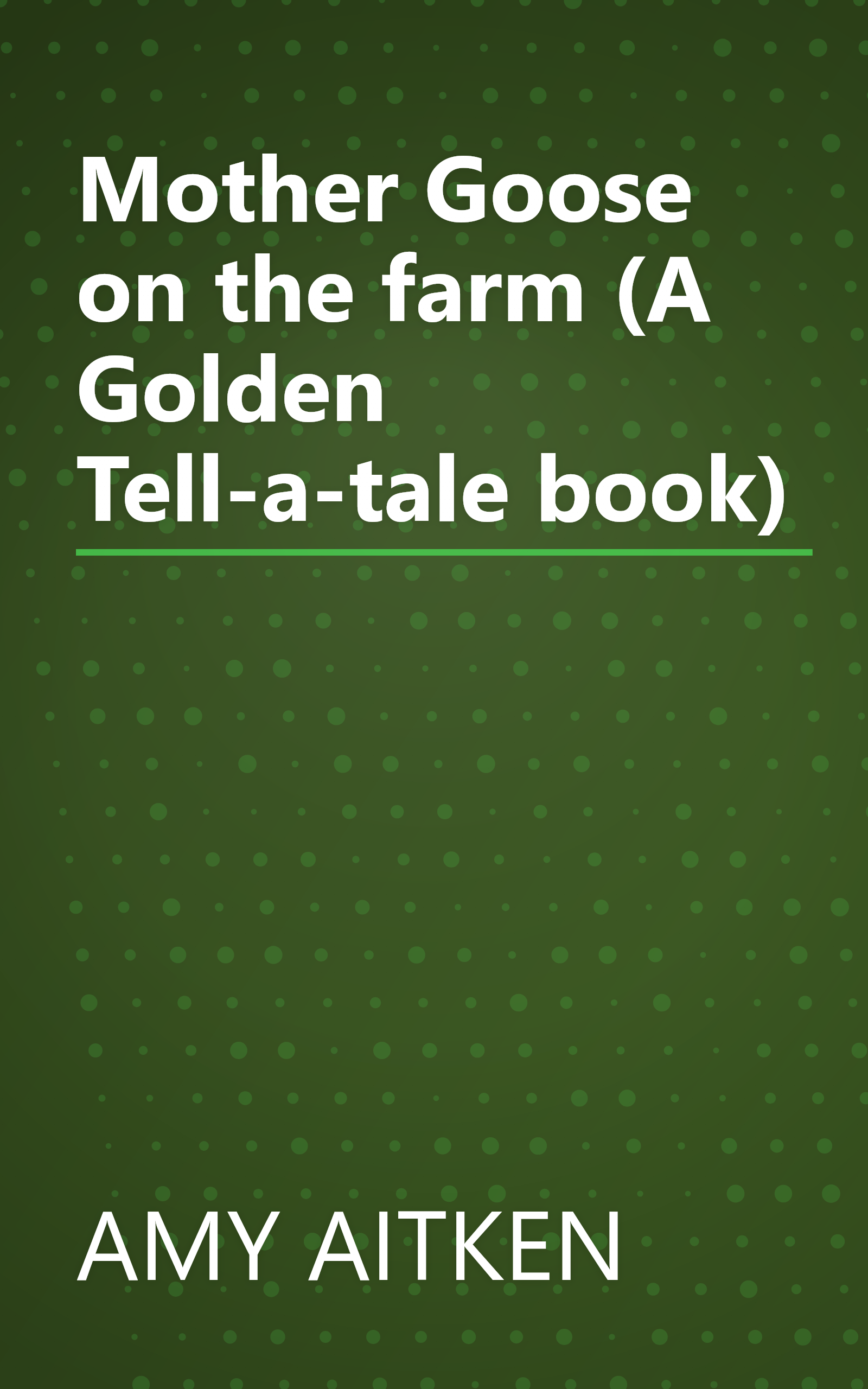 Mother Goose on the farm (A Golden Tell-a-tale book) book cover