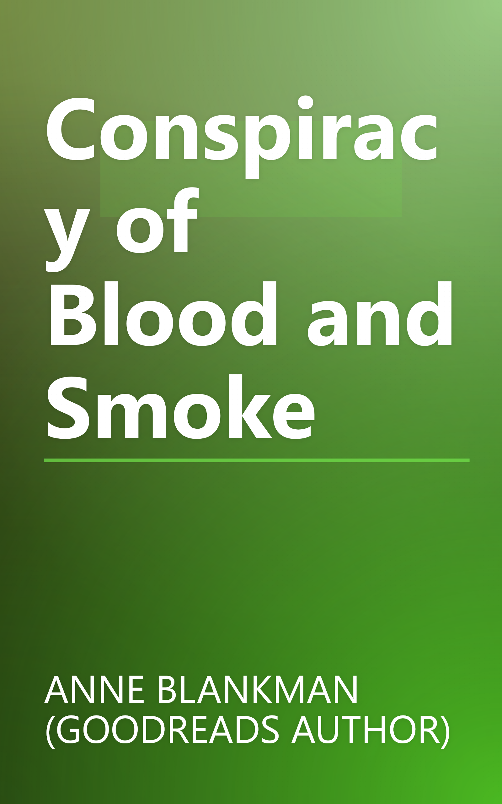 Conspiracy of Blood and Smoke book cover