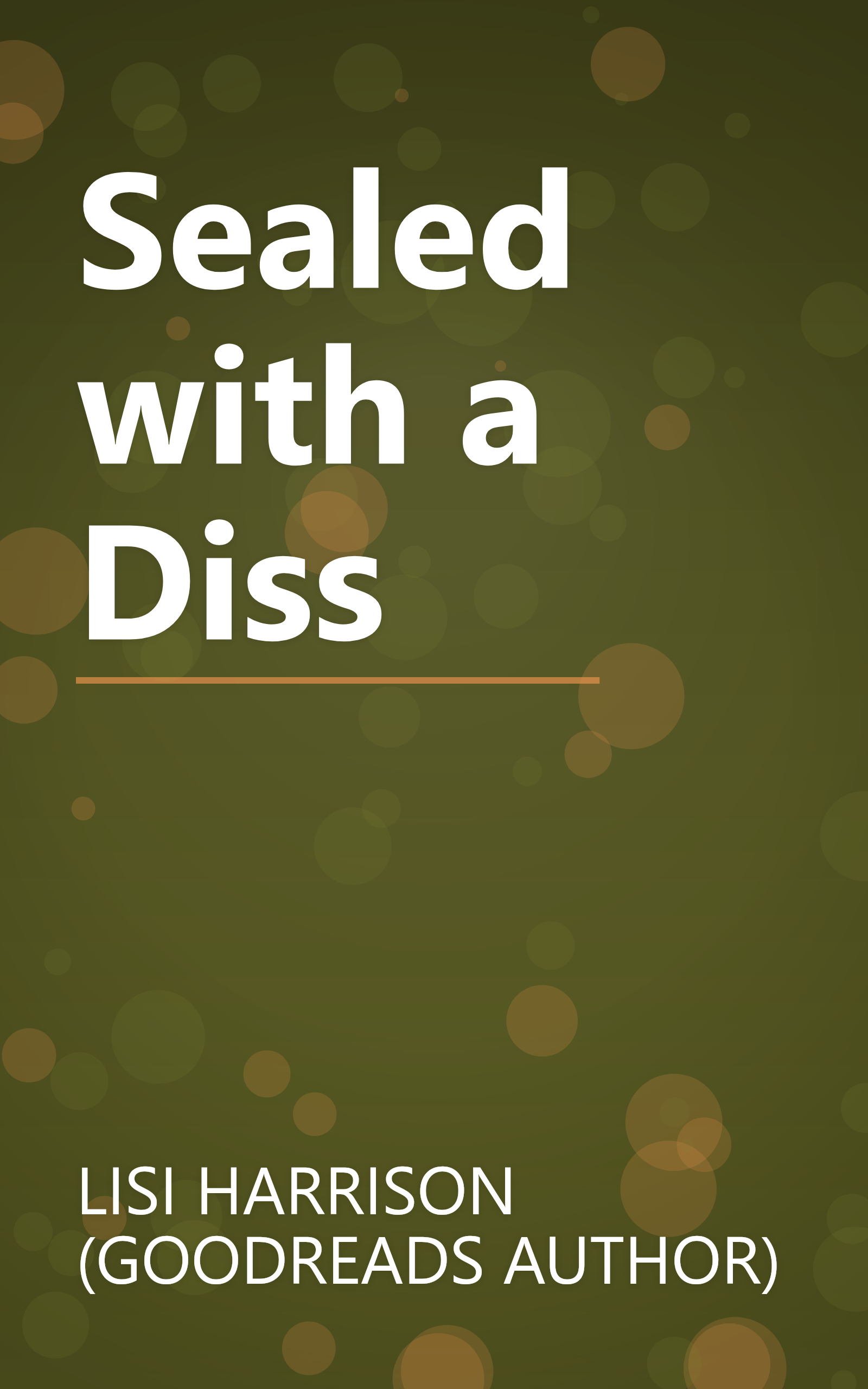 Sealed with a Diss book cover