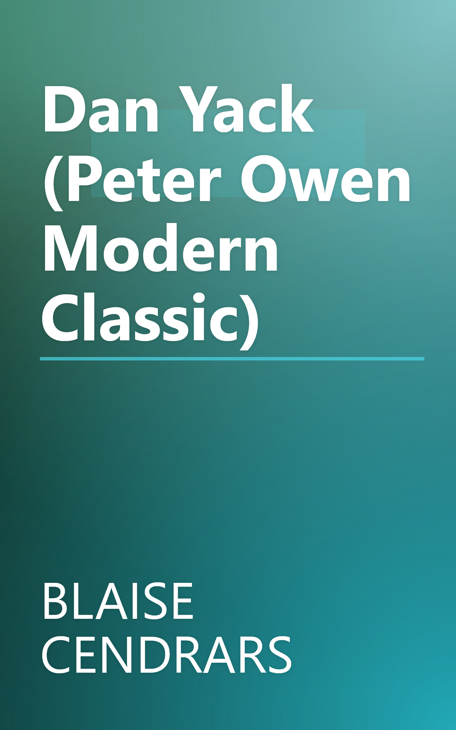 Dan Yack (Peter Owen Modern Classic) book cover