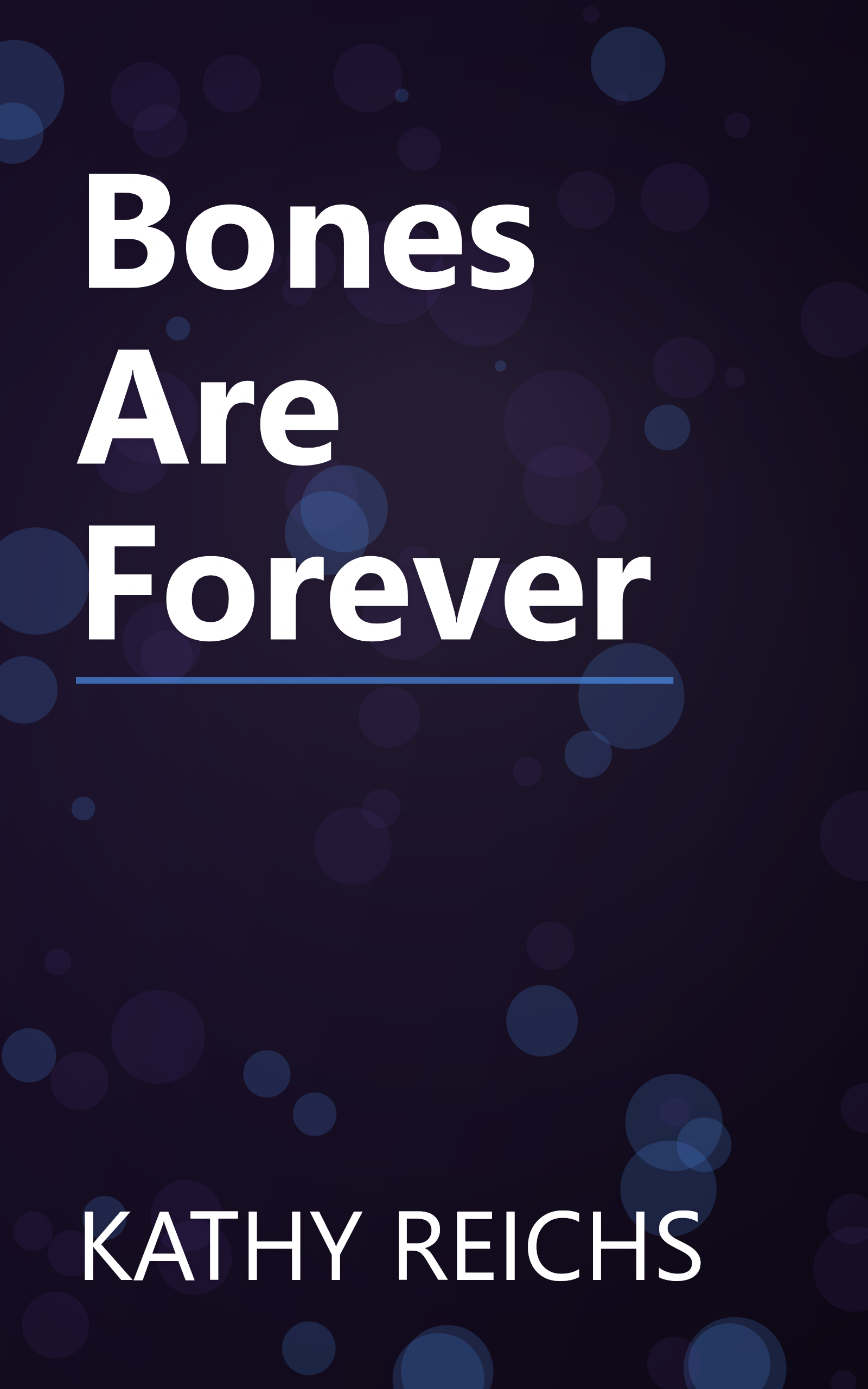Bones Are Forever book cover