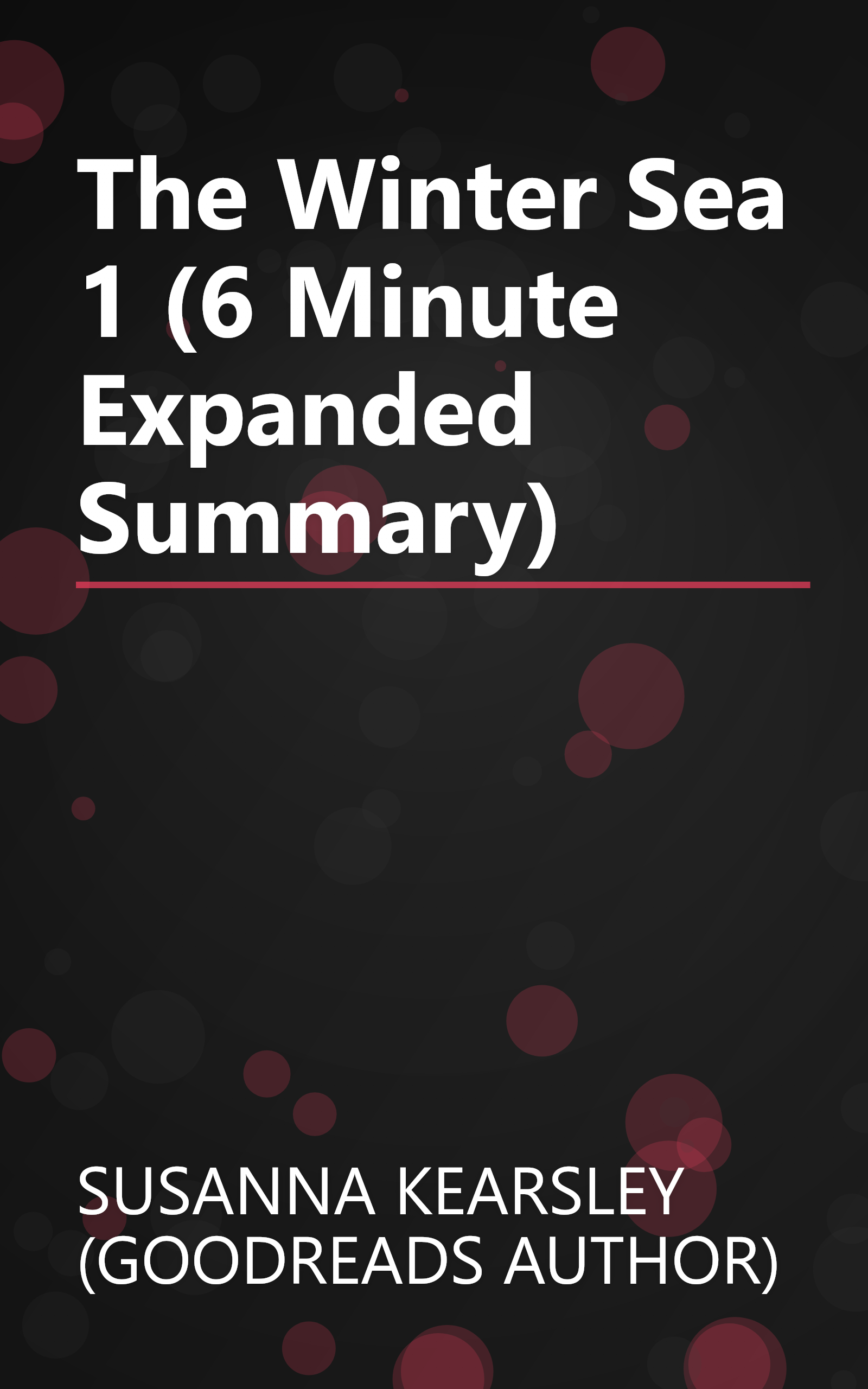 The Winter Sea 1 (6 Minute   Expanded Summary) book cover