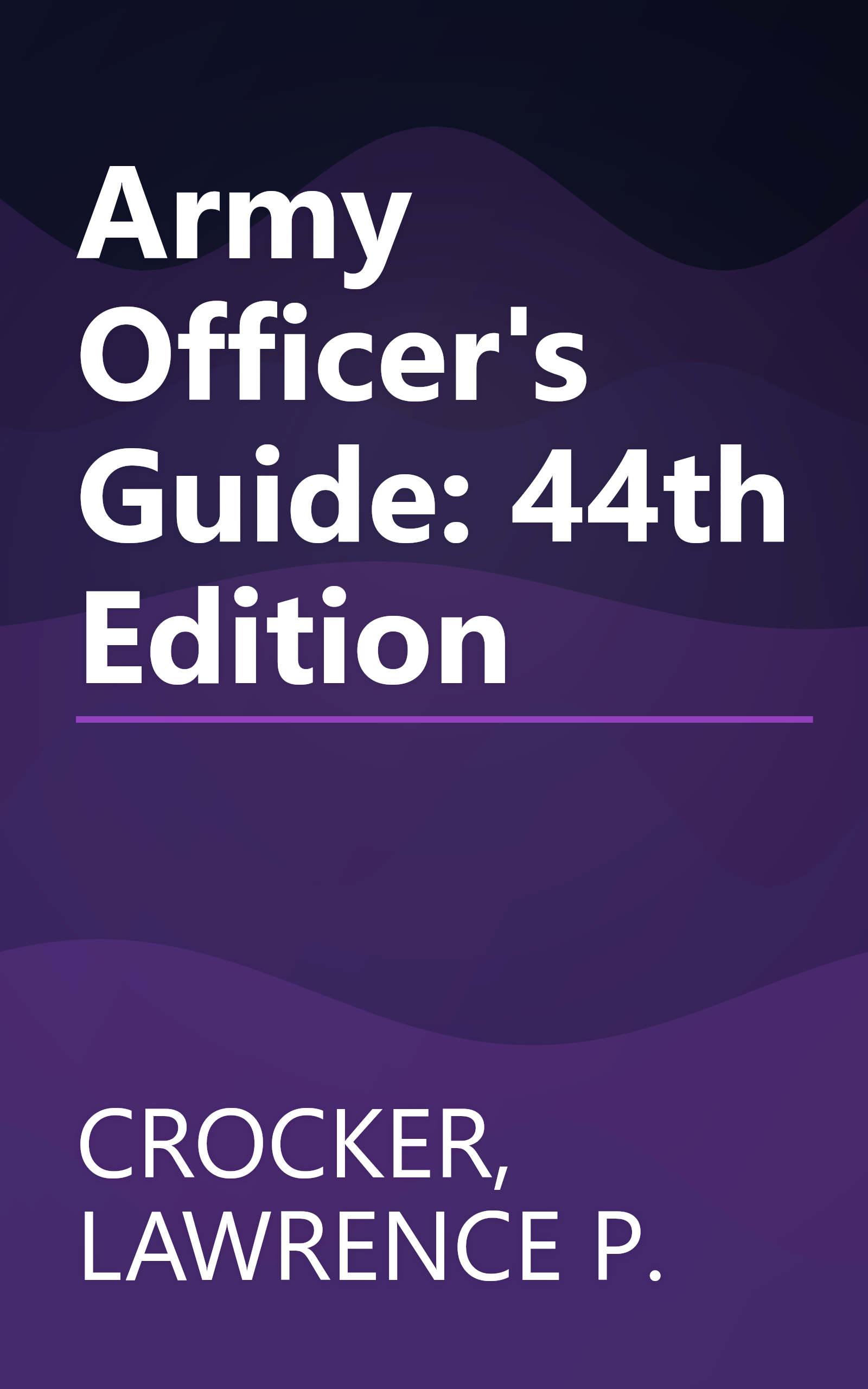 Army Officer's Guide: 44th Edition book cover