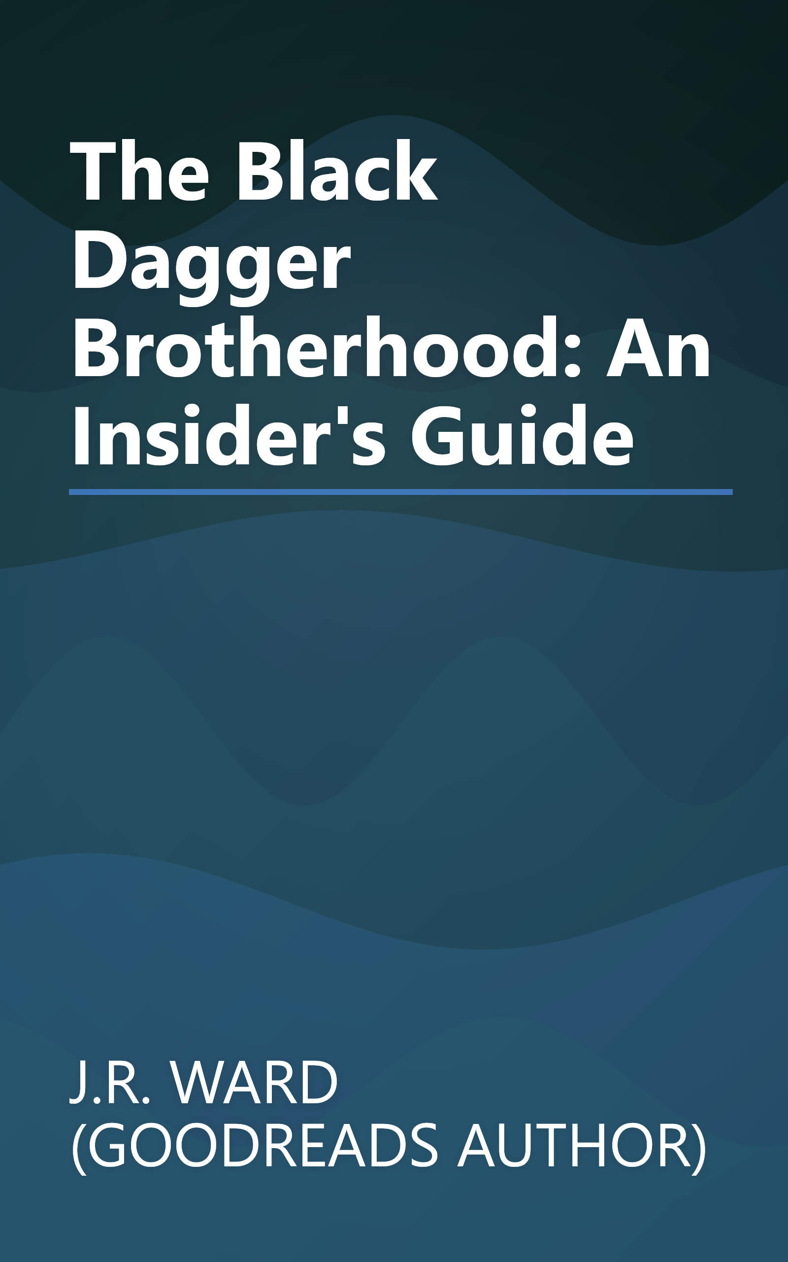 The Black Dagger Brotherhood: An Insider's Guide book cover