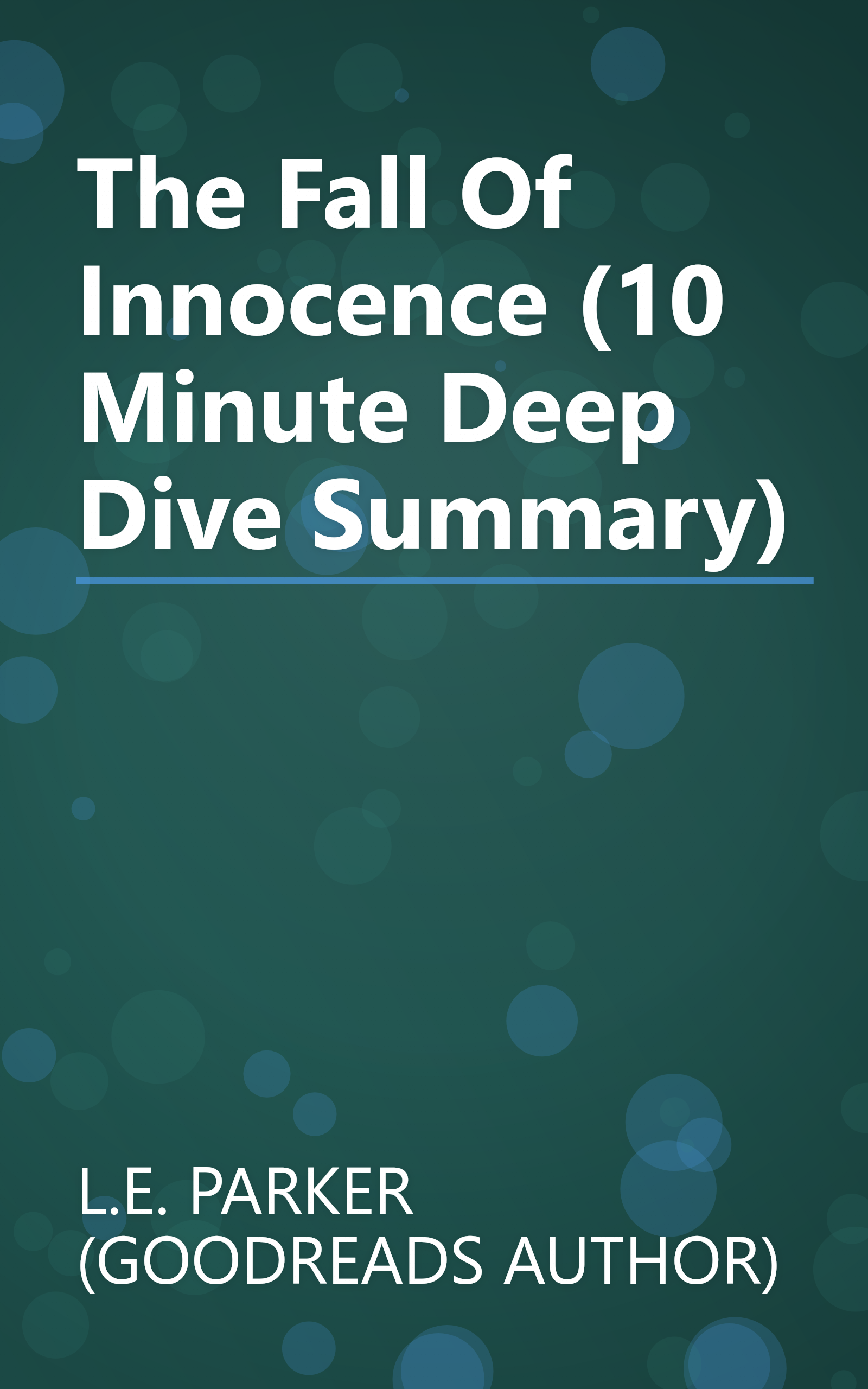 The Fall Of Innocence (10 Minute   Deep Dive Summary) book cover