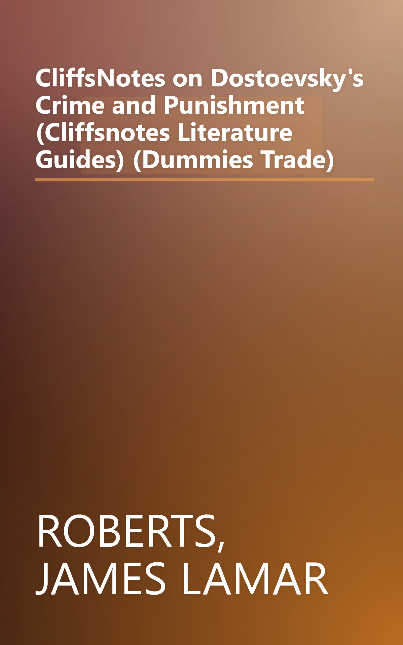 CliffsNotes on Dostoevsky's Crime and Punishment (Cliffsnotes Literature Guides) (Dummies Trade) book cover