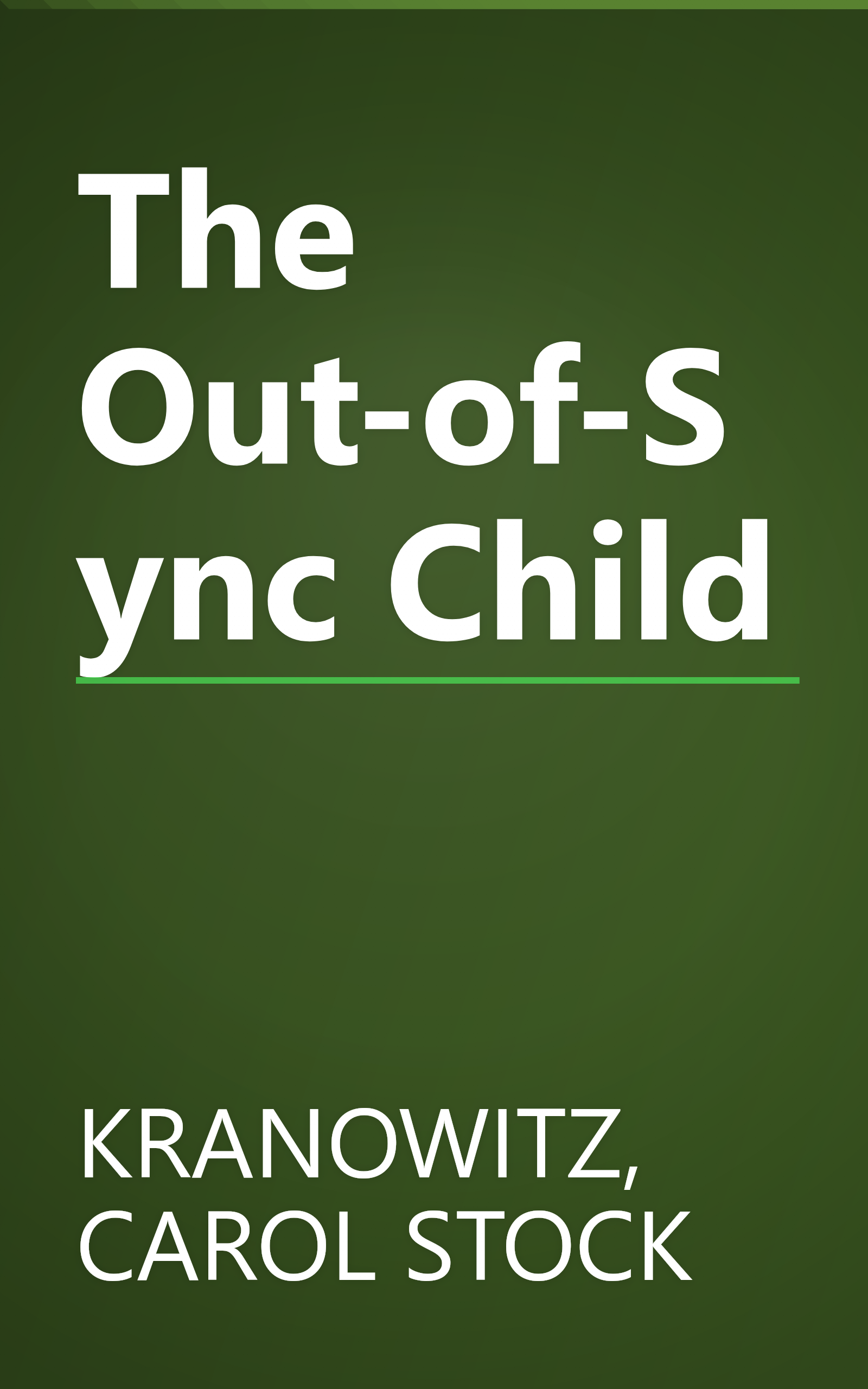 The Out-of-Sync Child book cover