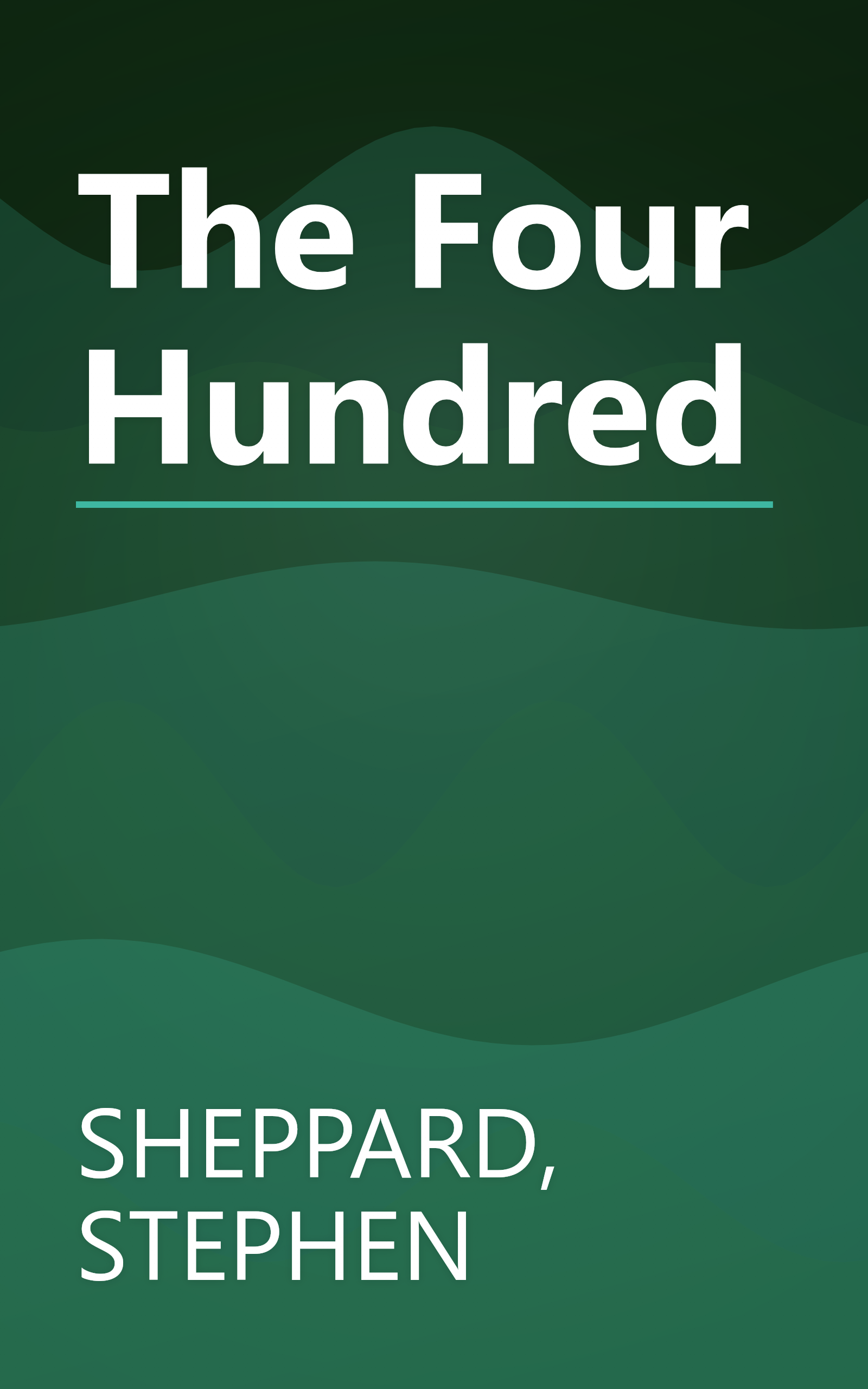 The Four Hundred book cover