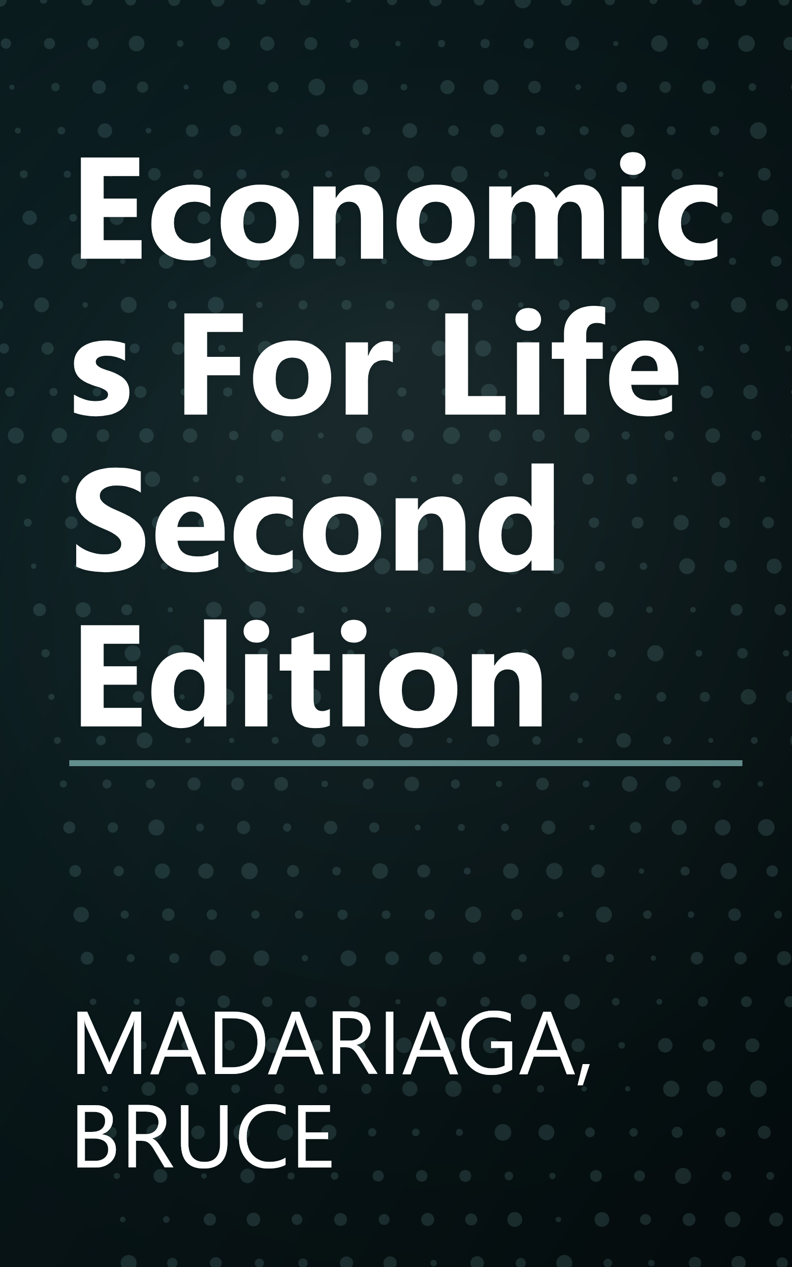 Economics For Life Second Edition book cover