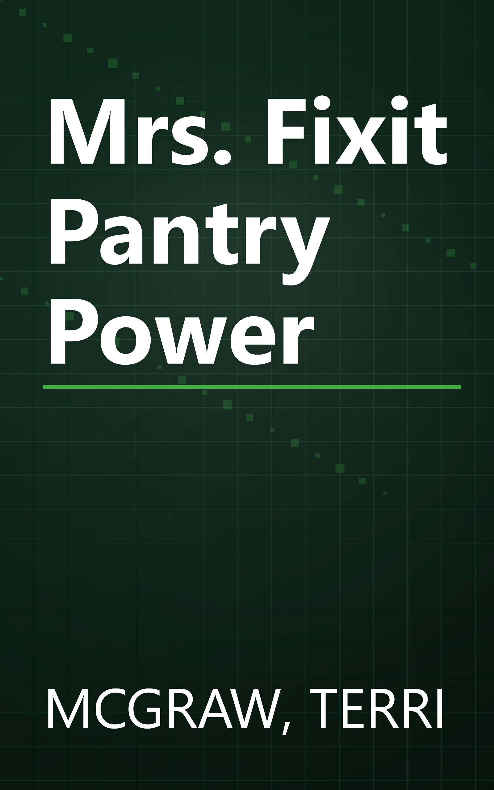 Mrs. Fixit Pantry Power book cover