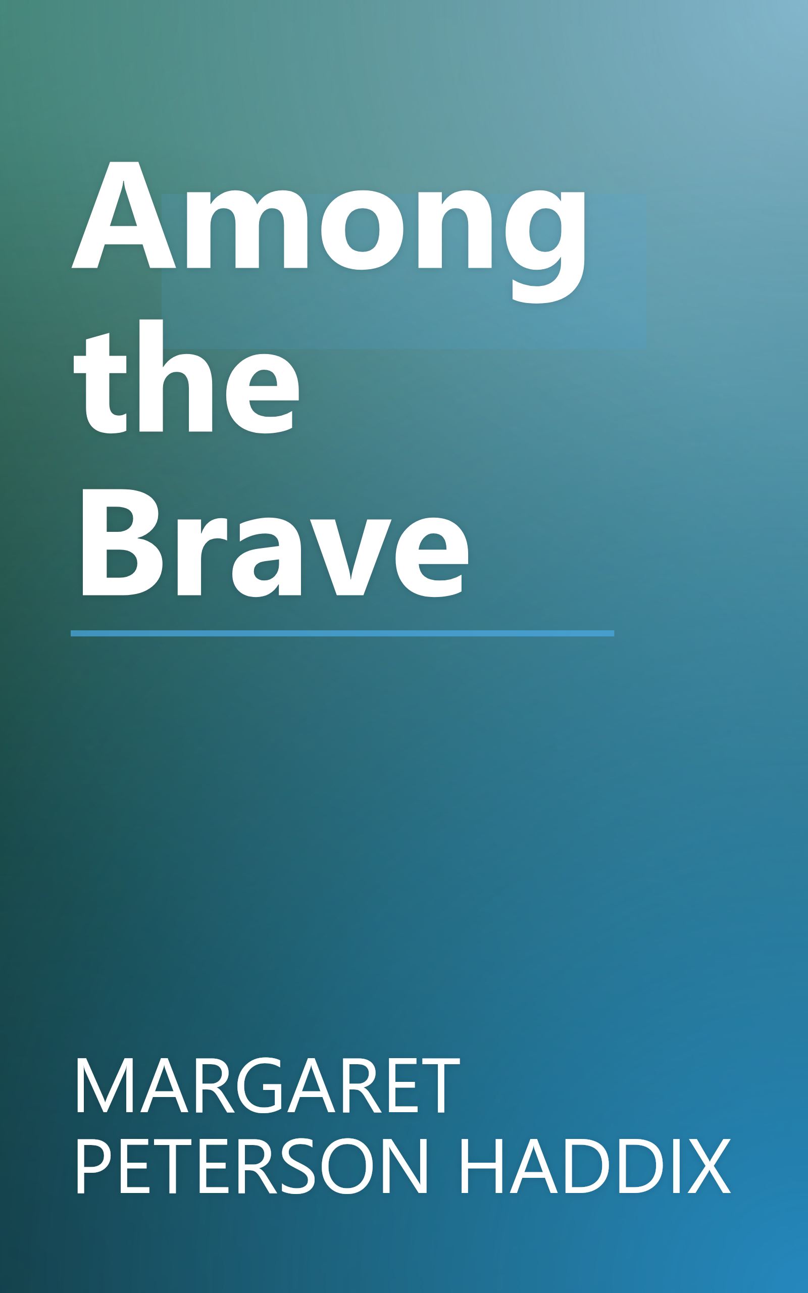 Among the Brave book cover