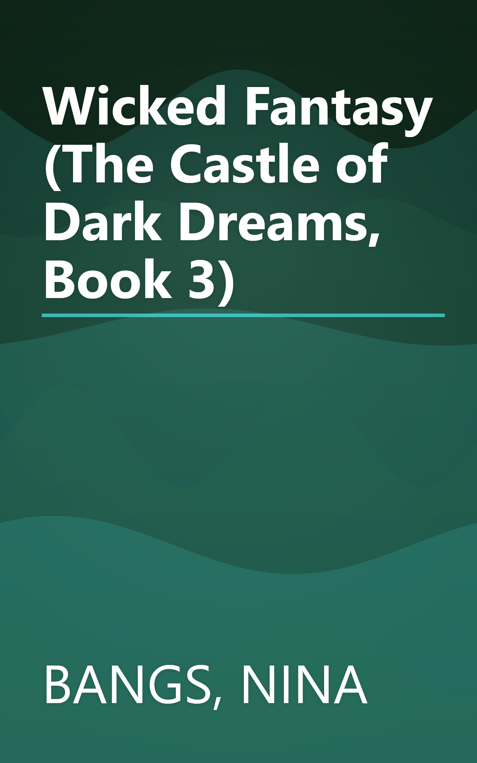 Wicked Fantasy (The Castle of Dark Dreams, Book 3) book cover