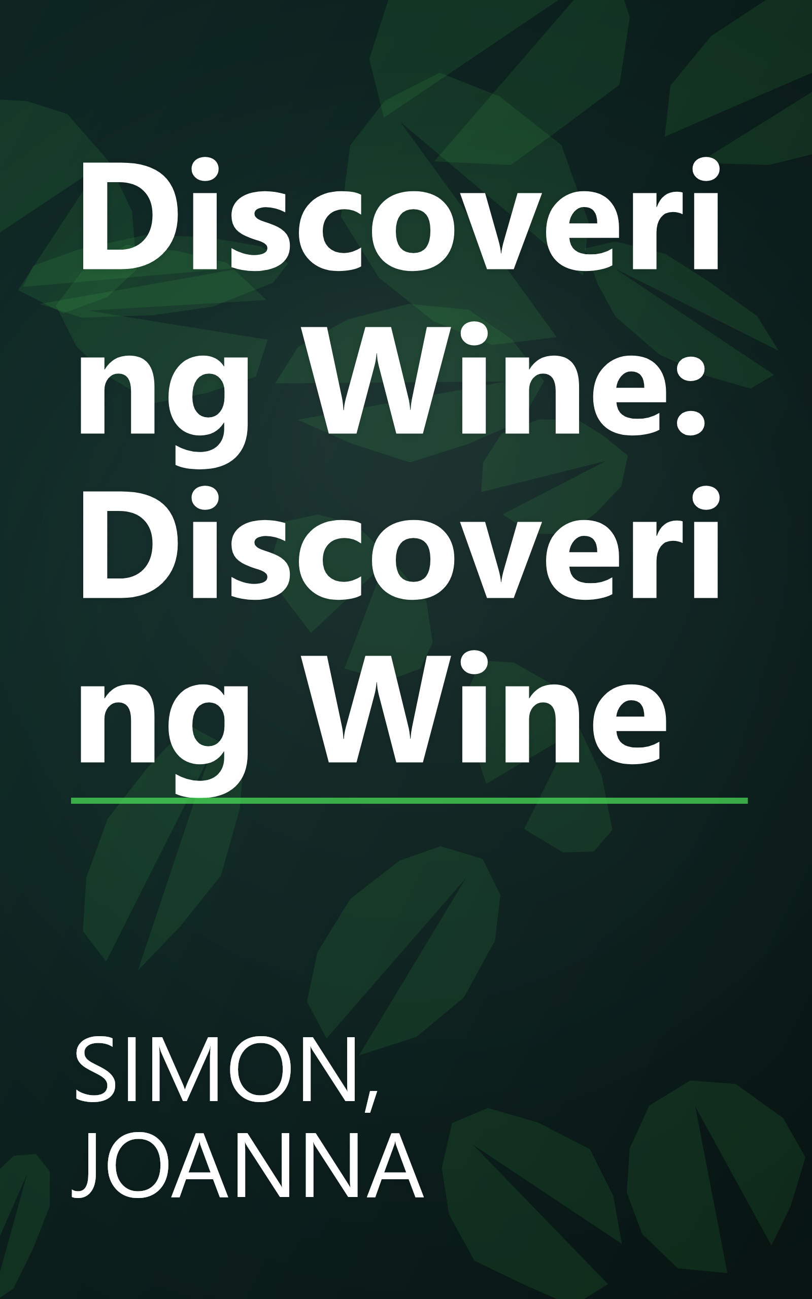 Discovering Wine: Discovering Wine book cover