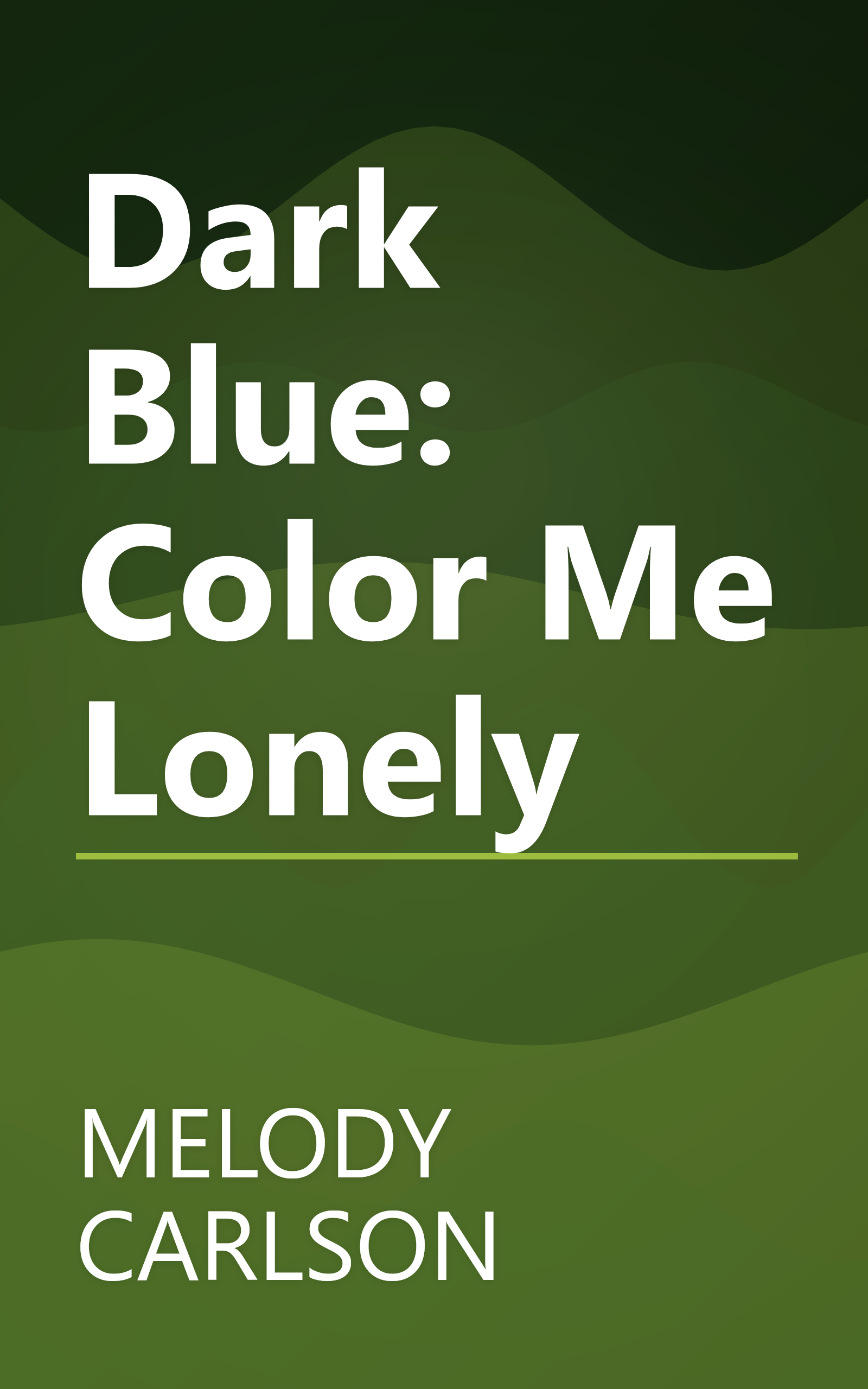 Dark Blue: Color Me Lonely book cover