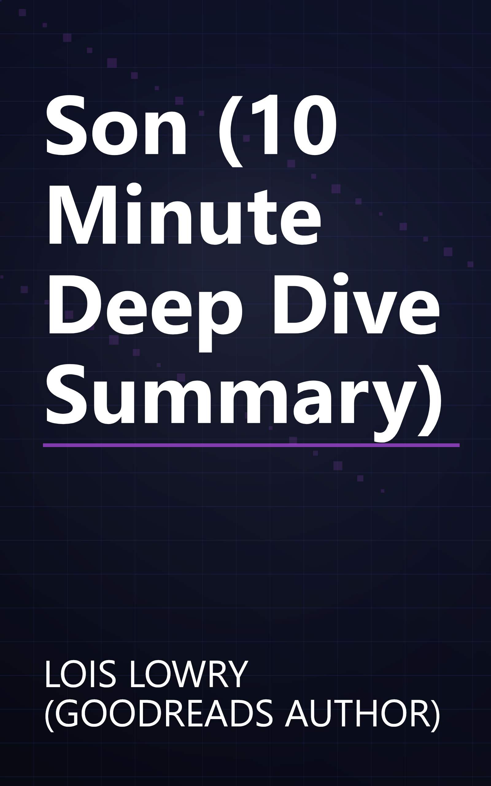 Son (10 Minute   Deep Dive Summary) book cover