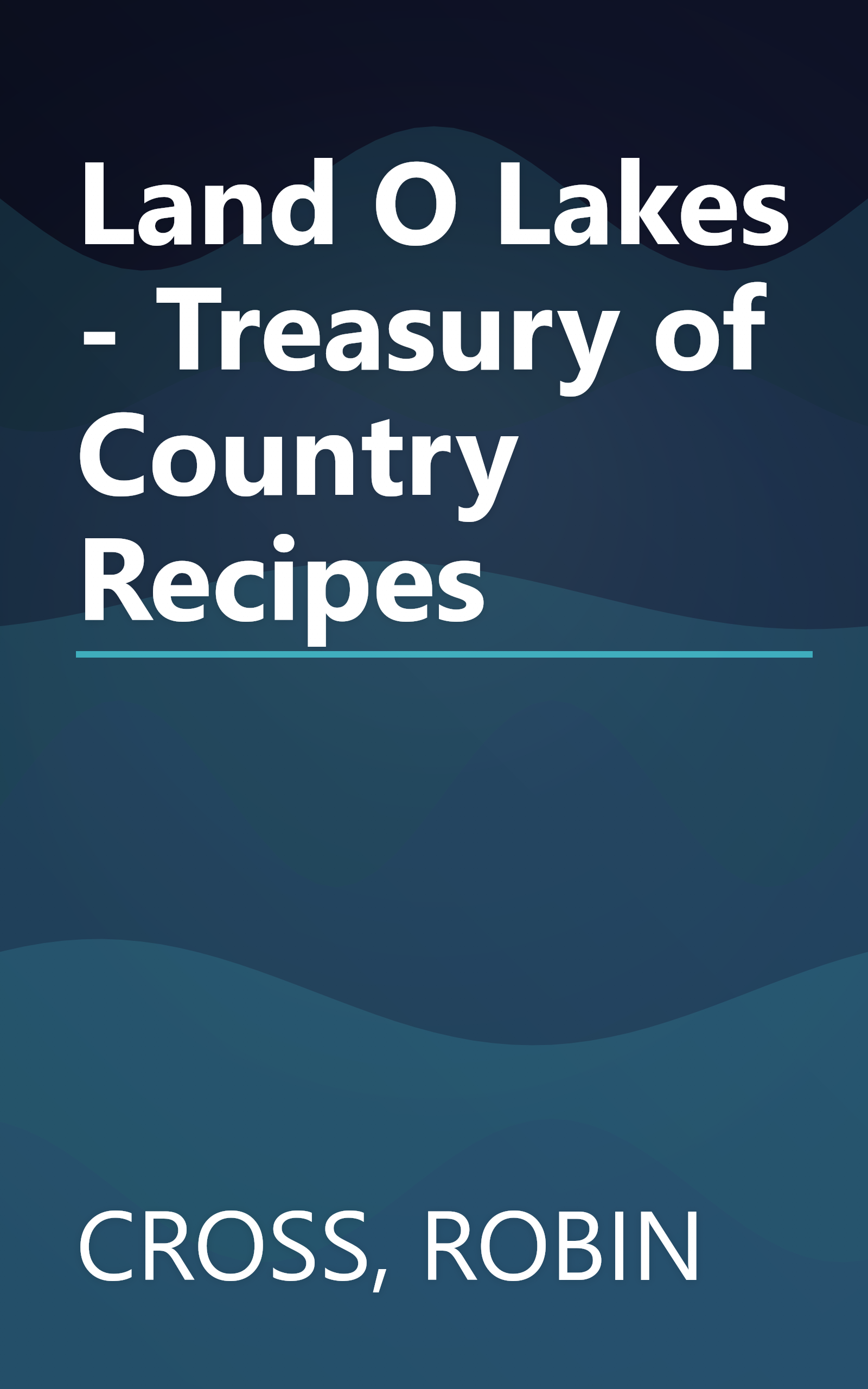 Land O Lakes - Treasury of Country Recipes book cover