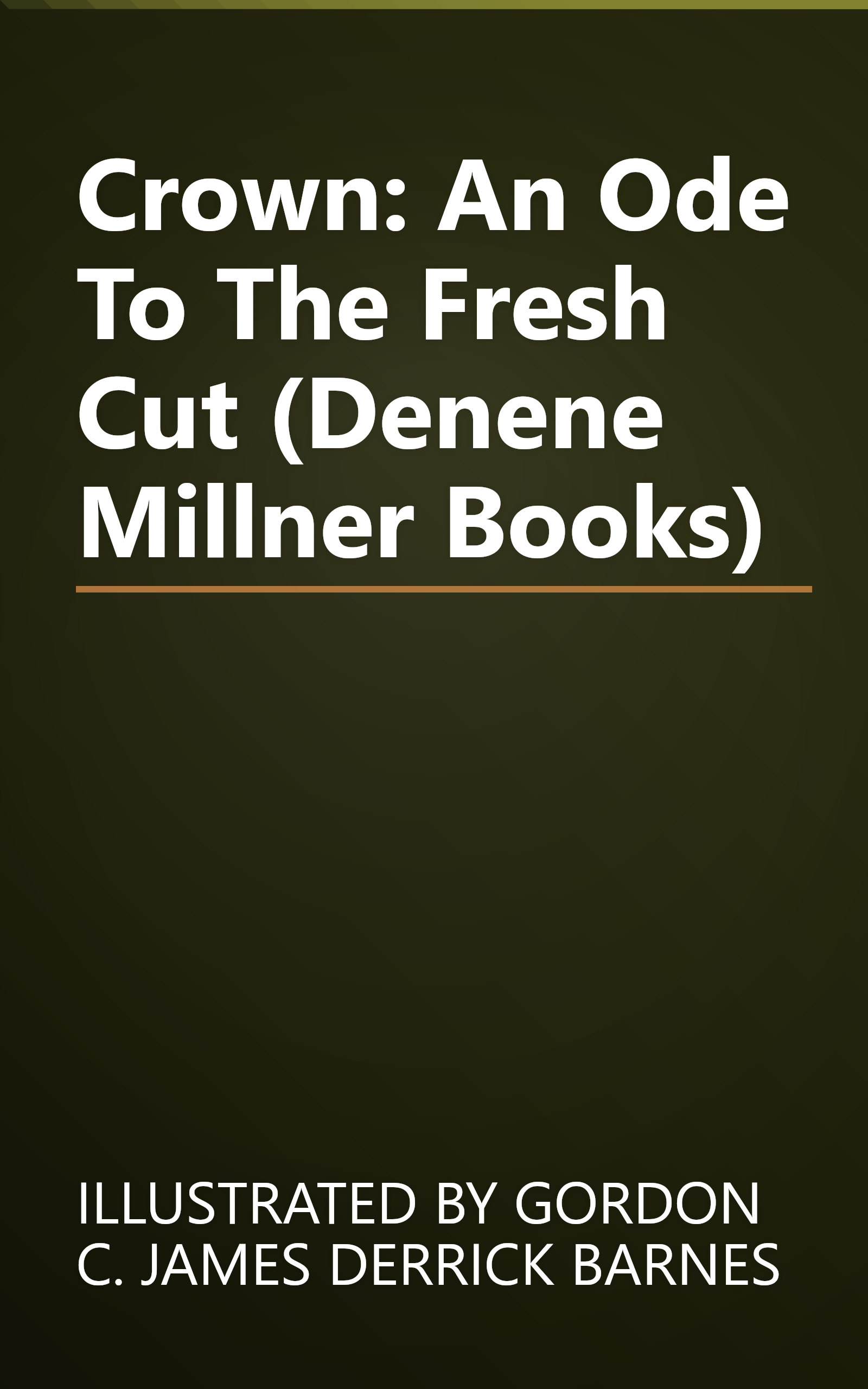 Crown: An Ode To The Fresh Cut (Denene Millner Books) book cover