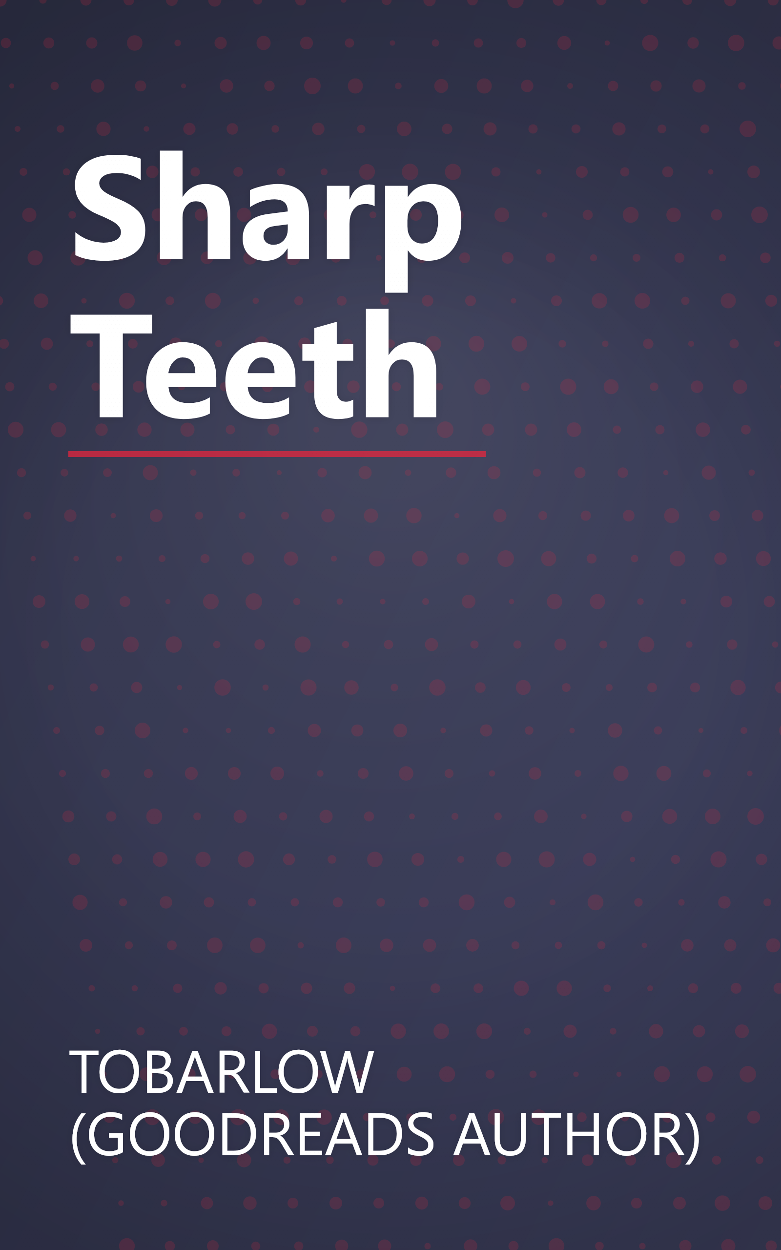 Sharp Teeth book cover