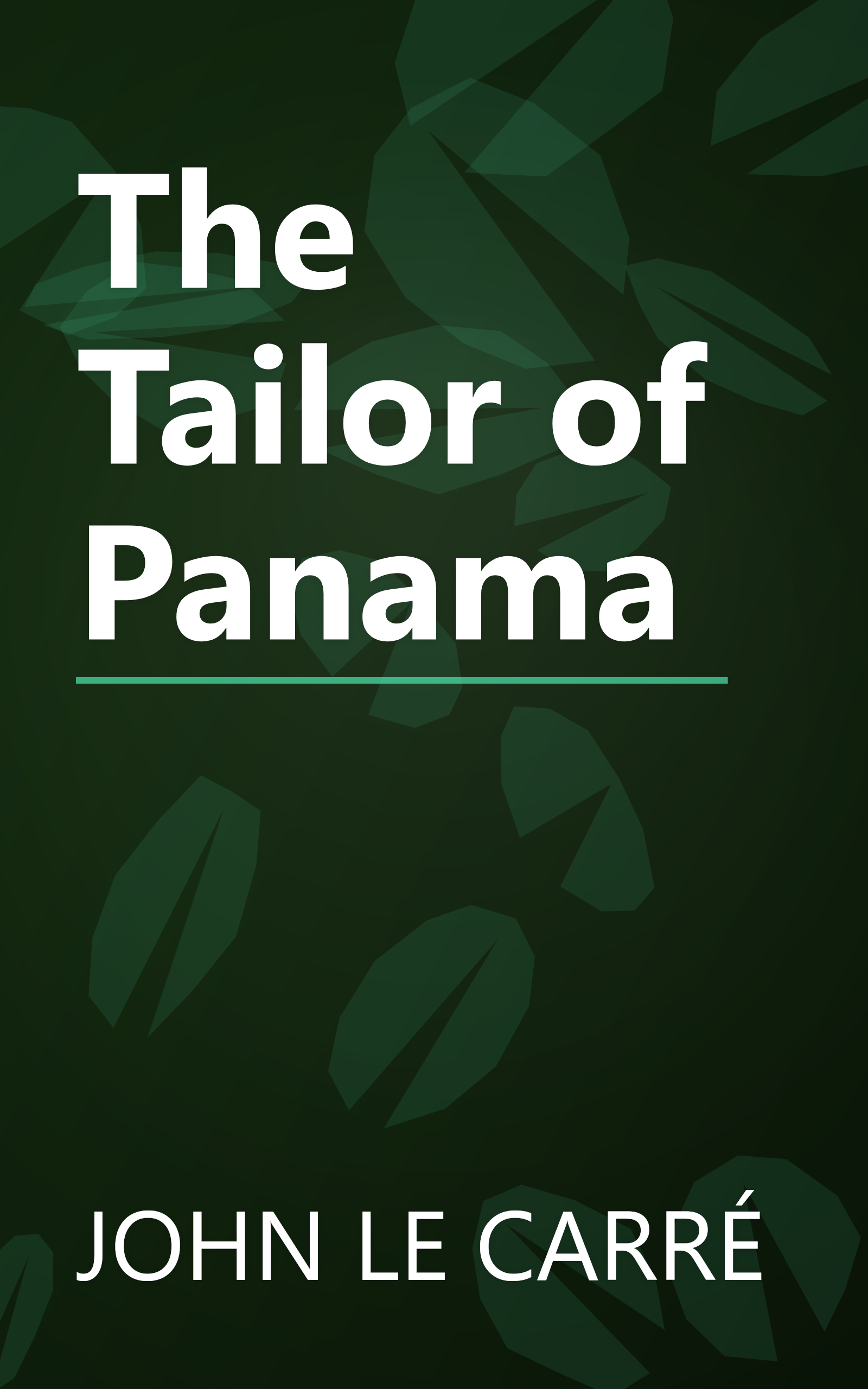 The Tailor of Panama book cover