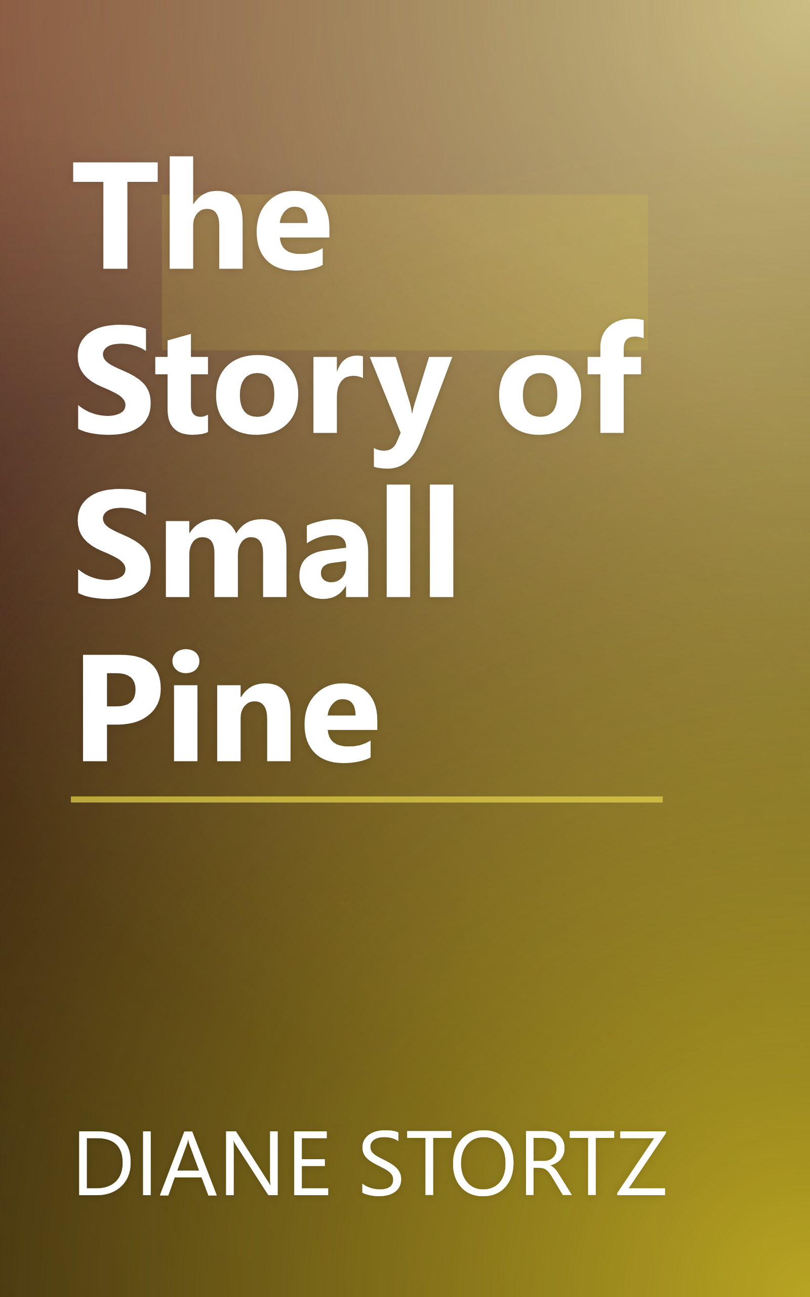 The Story of Small Pine book cover