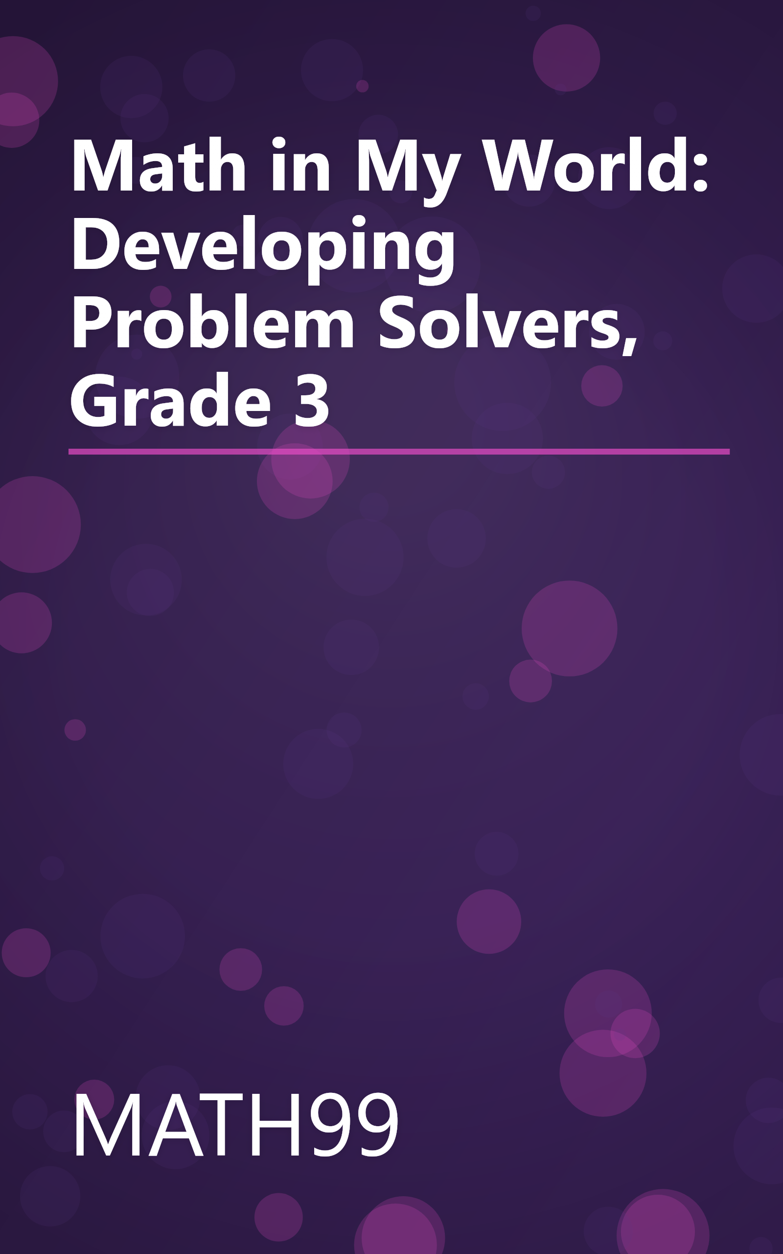 Math in My World: Developing Problem Solvers, Grade 3 book cover